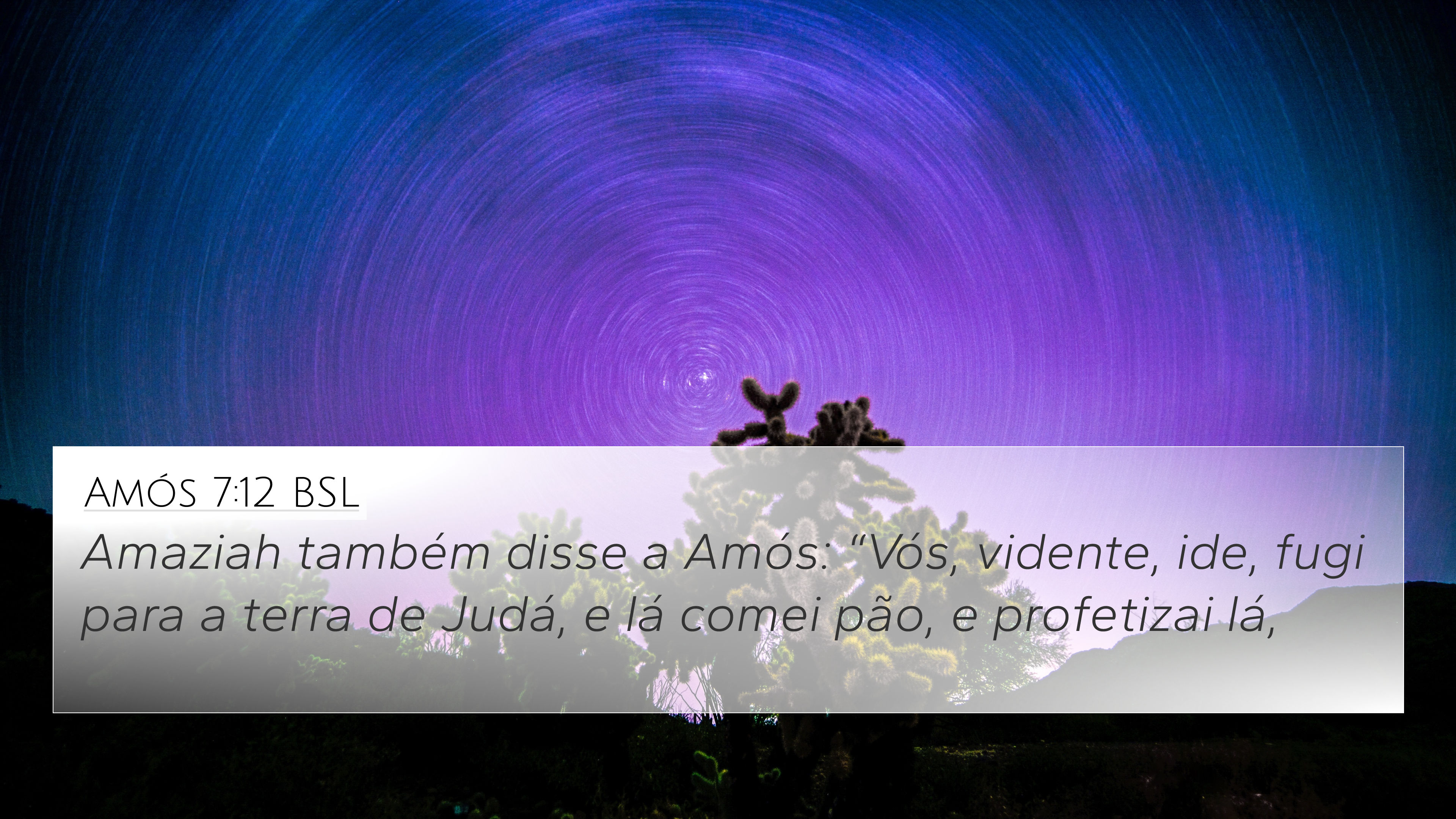 Amós 7:12 BSL 4K Wallpaper - Amaziah também disse a Amós: “Vós, vidente,