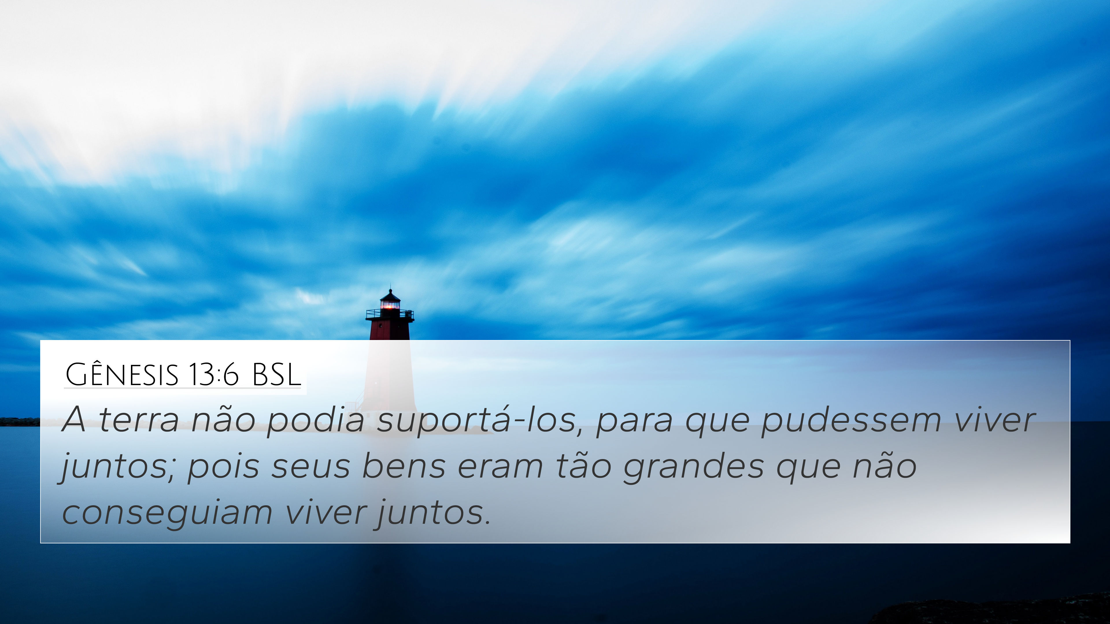 Gênesis 13:6 BSL 4K Wallpaper - A terra não podia suportá-los, para que