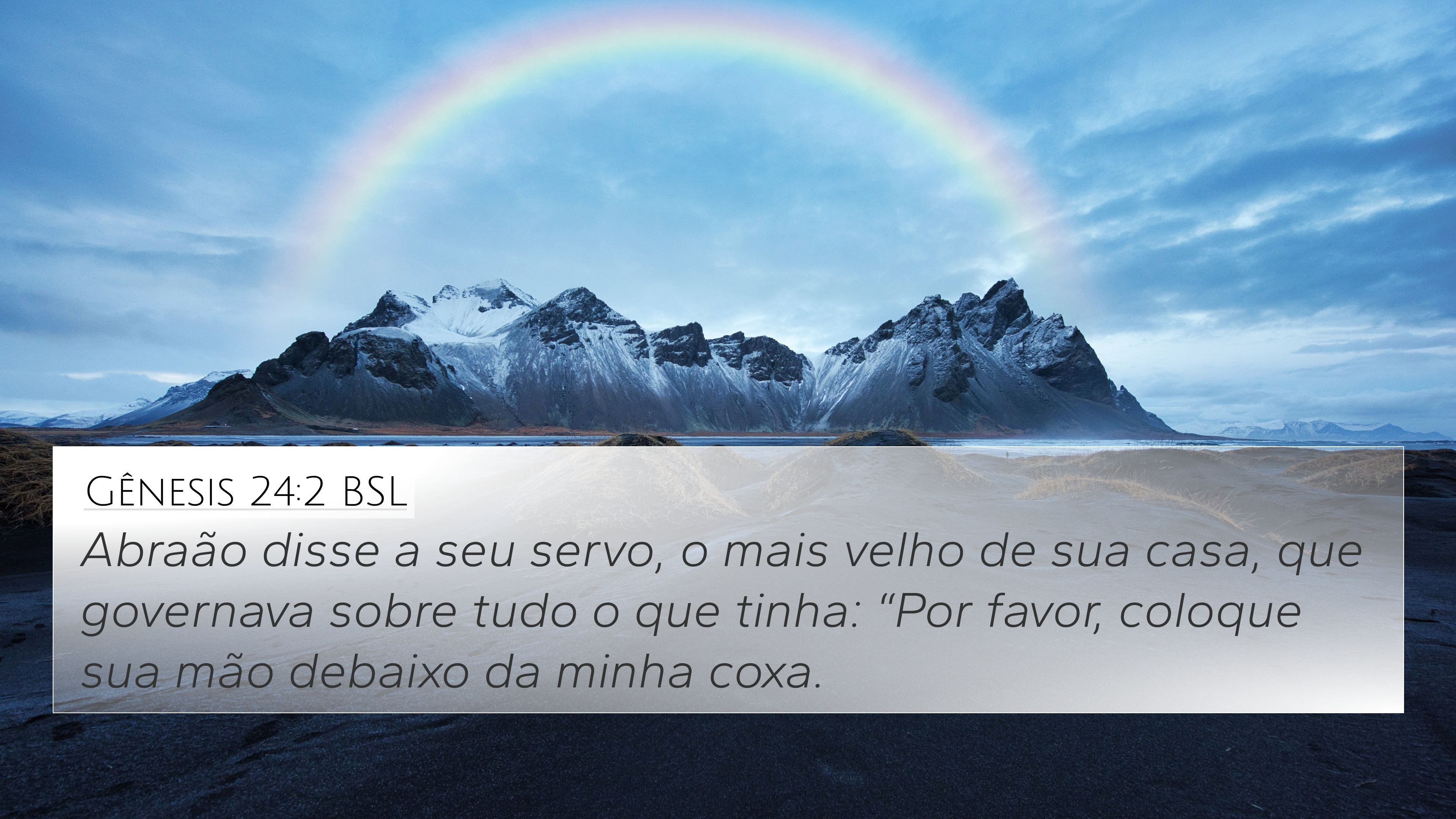 Gênesis 24:2 BSL 4K Wallpaper - Abraão disse a seu servo, o mais velho ...
