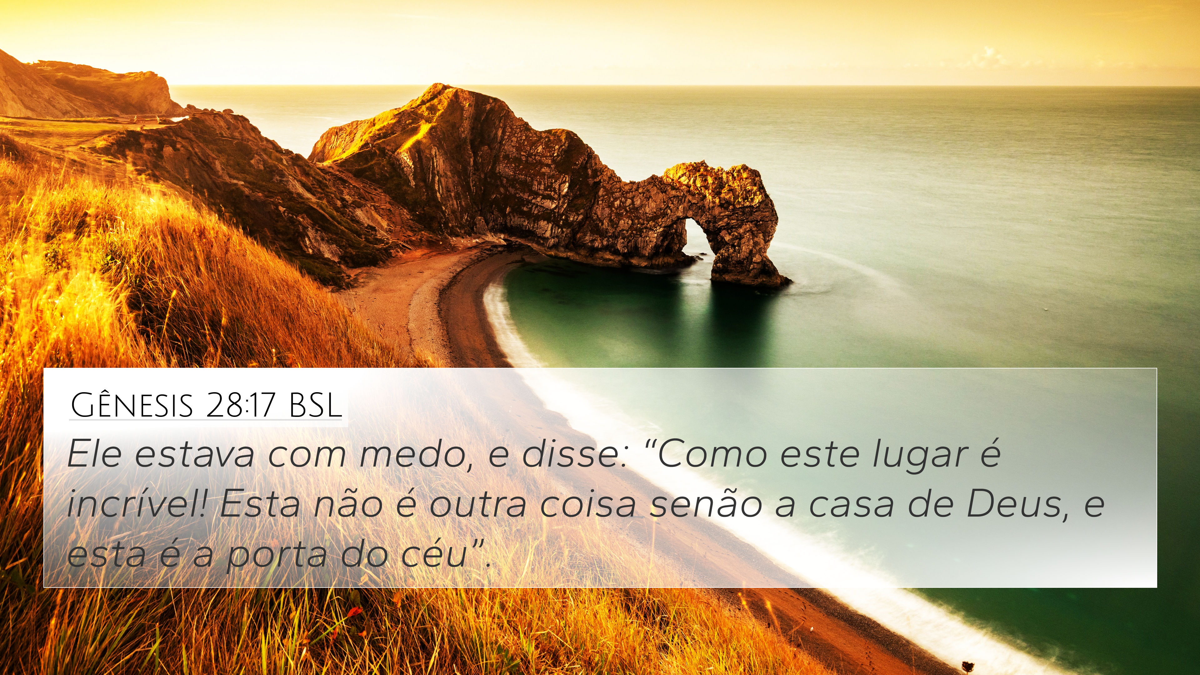 Gênesis 28:17 BSL 4K Wallpaper - Ele estava com medo, e disse: “Como ...