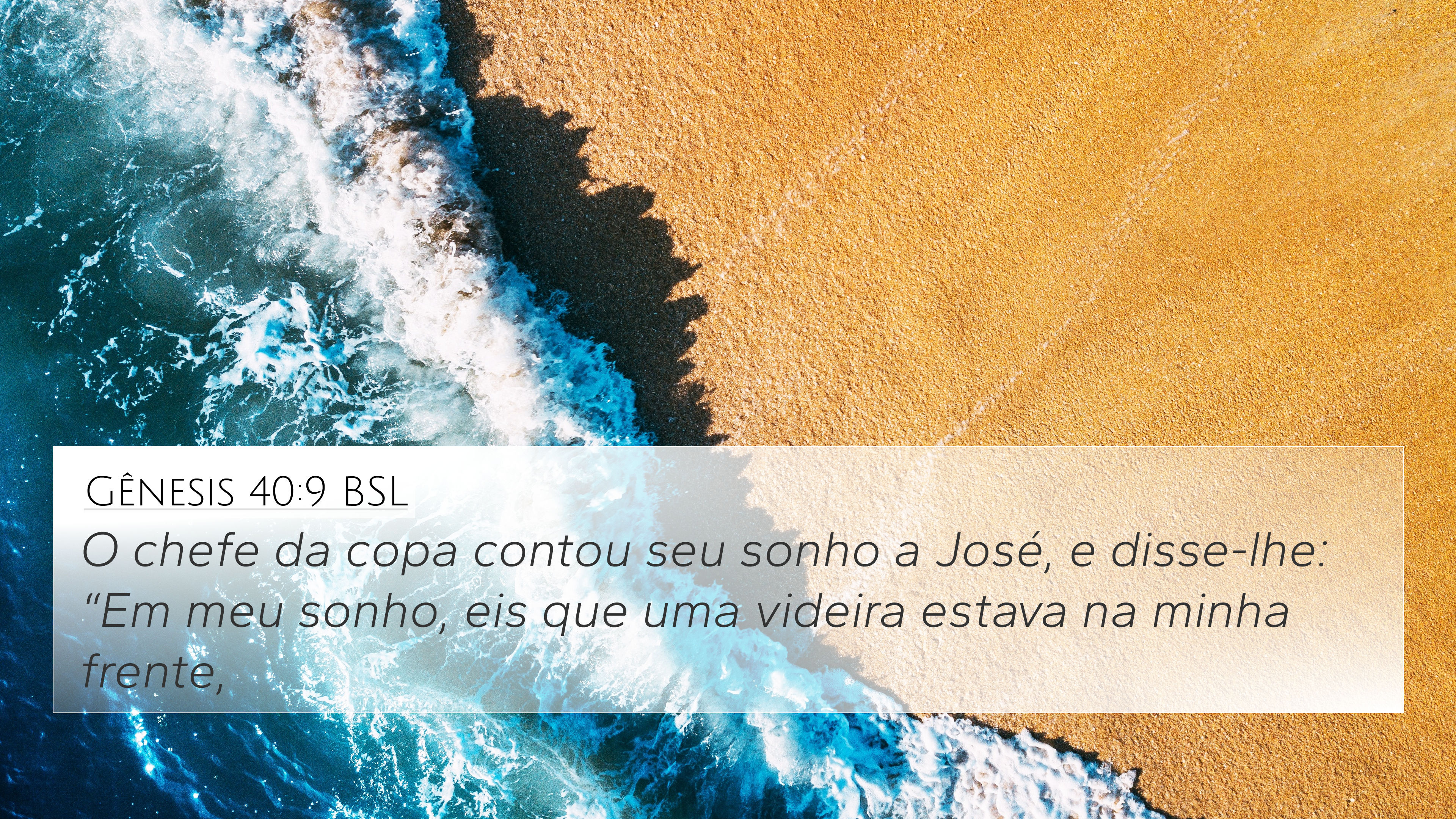 Gênesis 40:9 BSL 4K Wallpaper - O chefe da copa contou seu sonho a José, e
