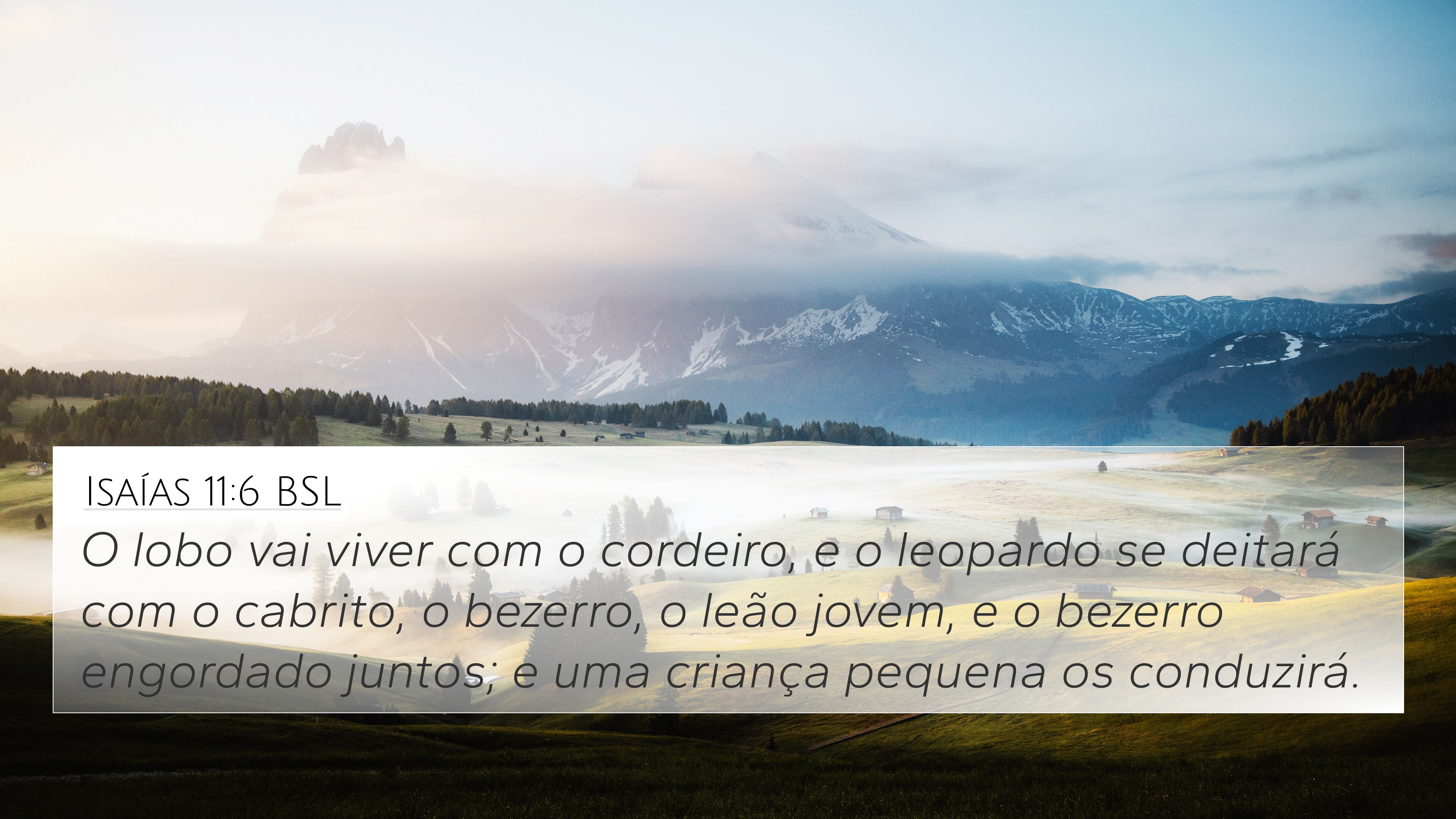 Isaías 11:6 BSL 4K Wallpaper - O lobo vai viver com o cordeiro, e o ...