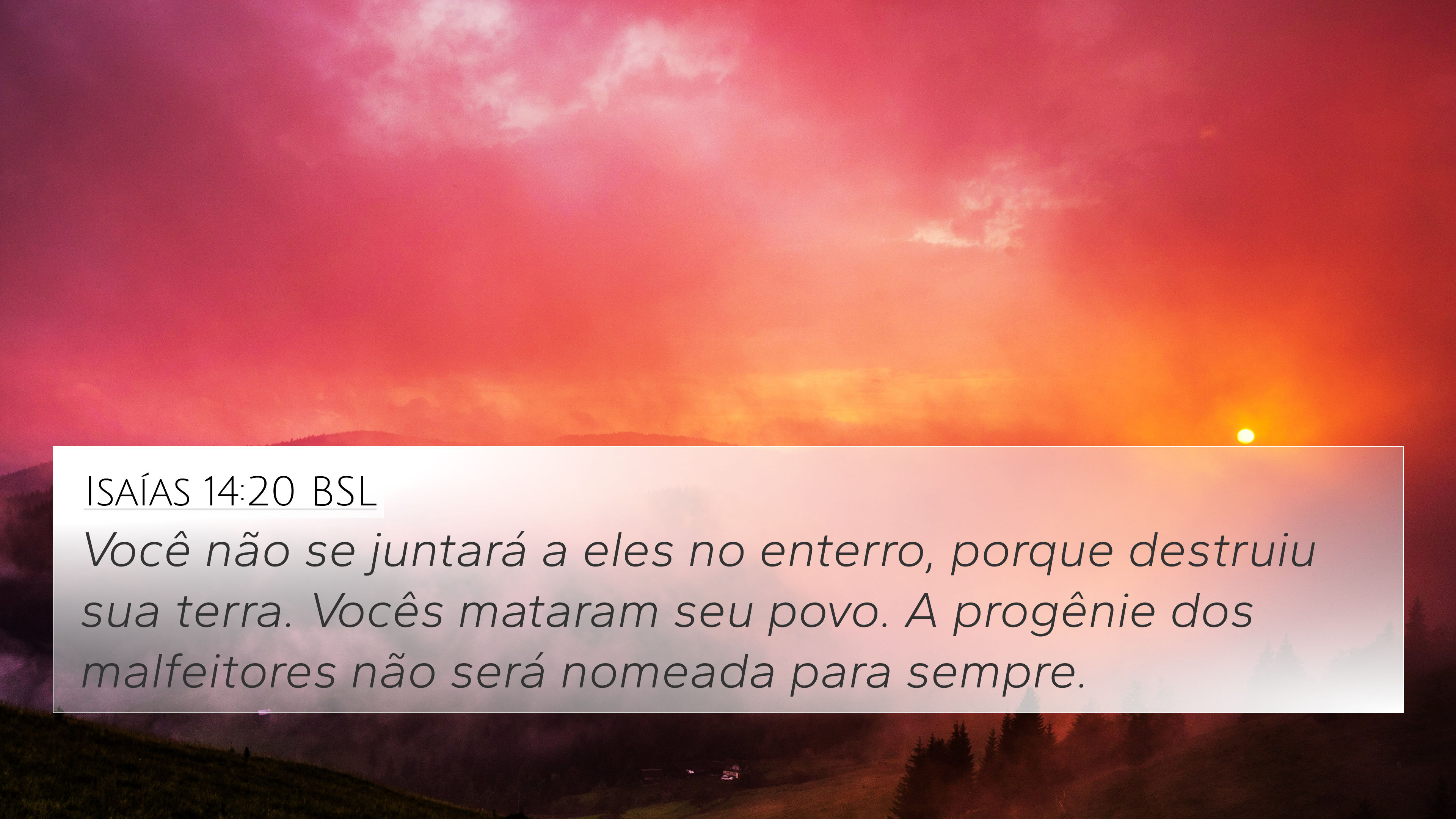 Isaías 14:20 BSL 4K Wallpaper - Você não se juntará a eles no enterro ...