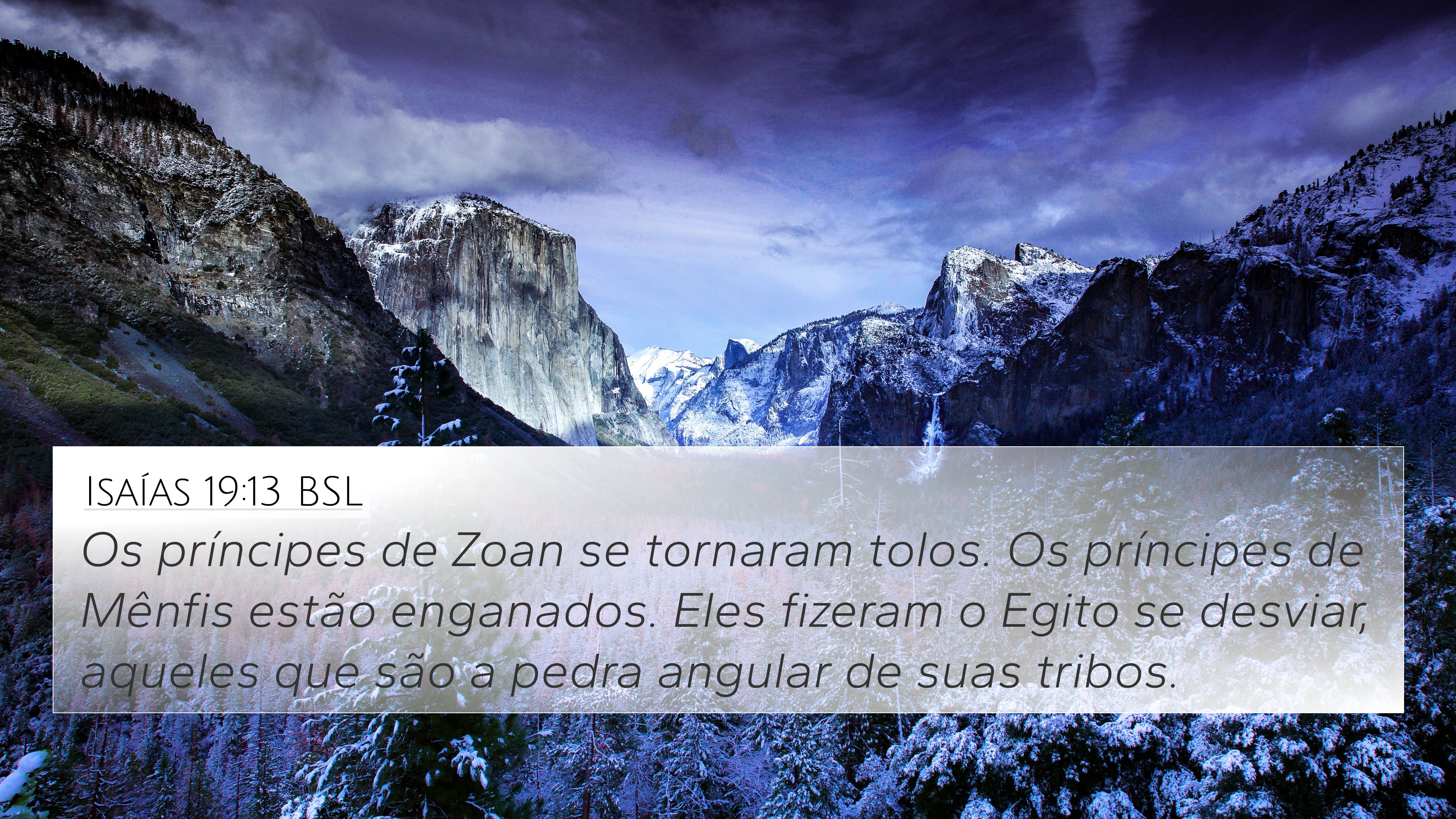 Isaías 19:13 BSL 4K Wallpaper - Os príncipes de Zoan se tornaram tolos. Os