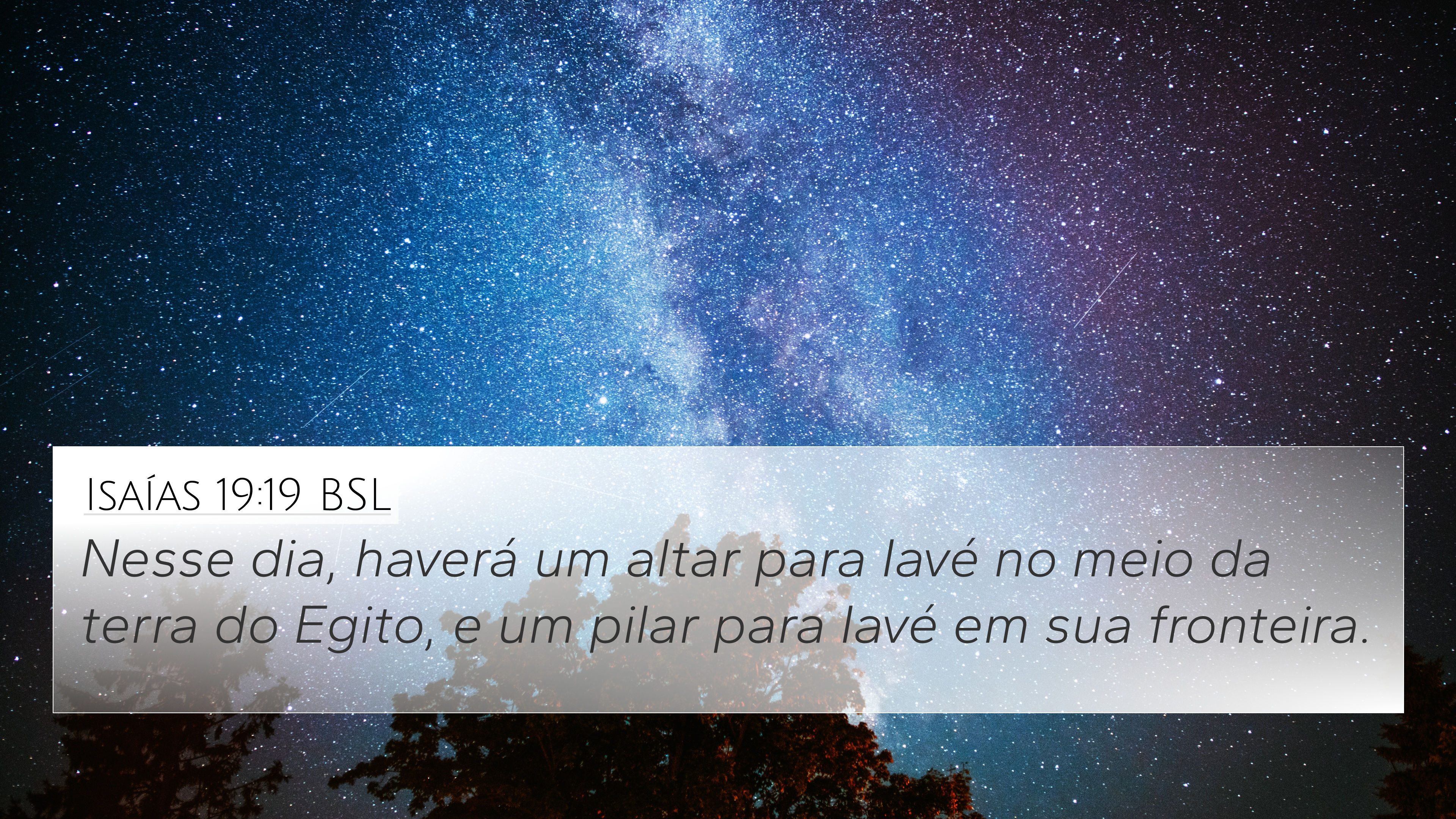 Isaías 19:19 BSL 4K Wallpaper - Nesse dia, haverá um altar para Iavé no ...