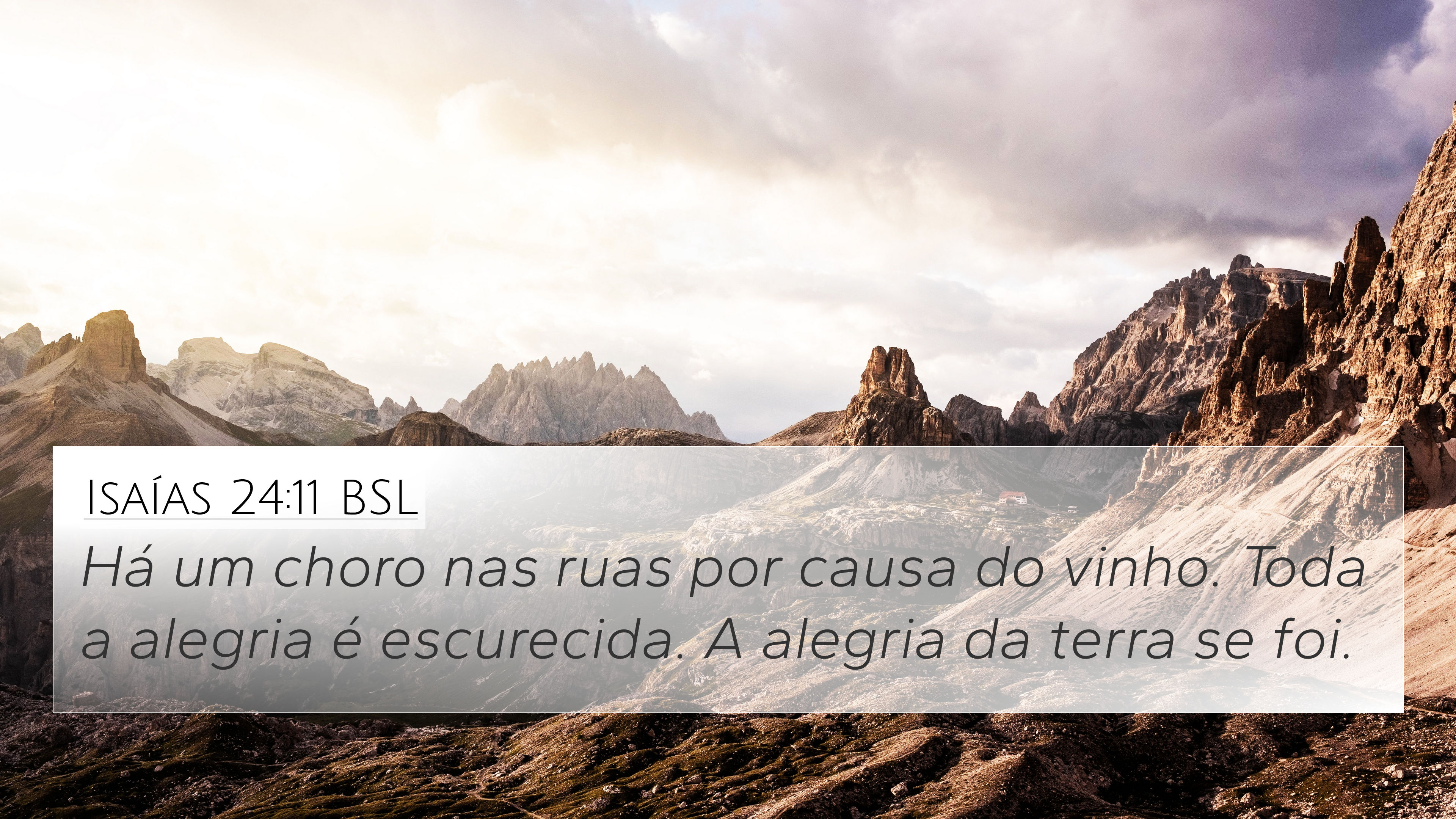 Isaías 24:11 BSL 4K Wallpaper - Há um choro nas ruas por causa do vinho ...