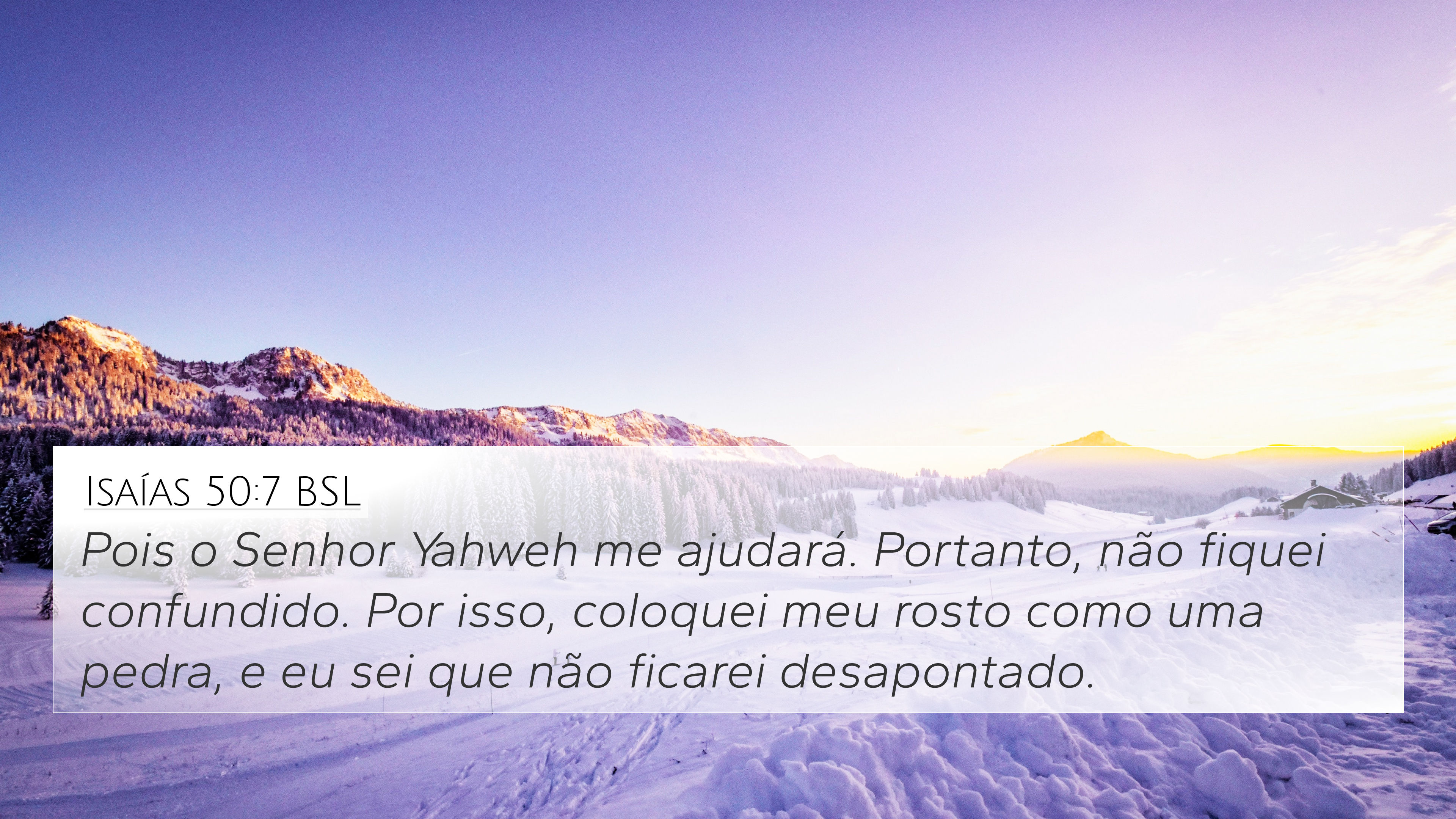 Isaías 50:7 BSL 4K Wallpaper - Pois o Senhor Yahweh me ajudará ...