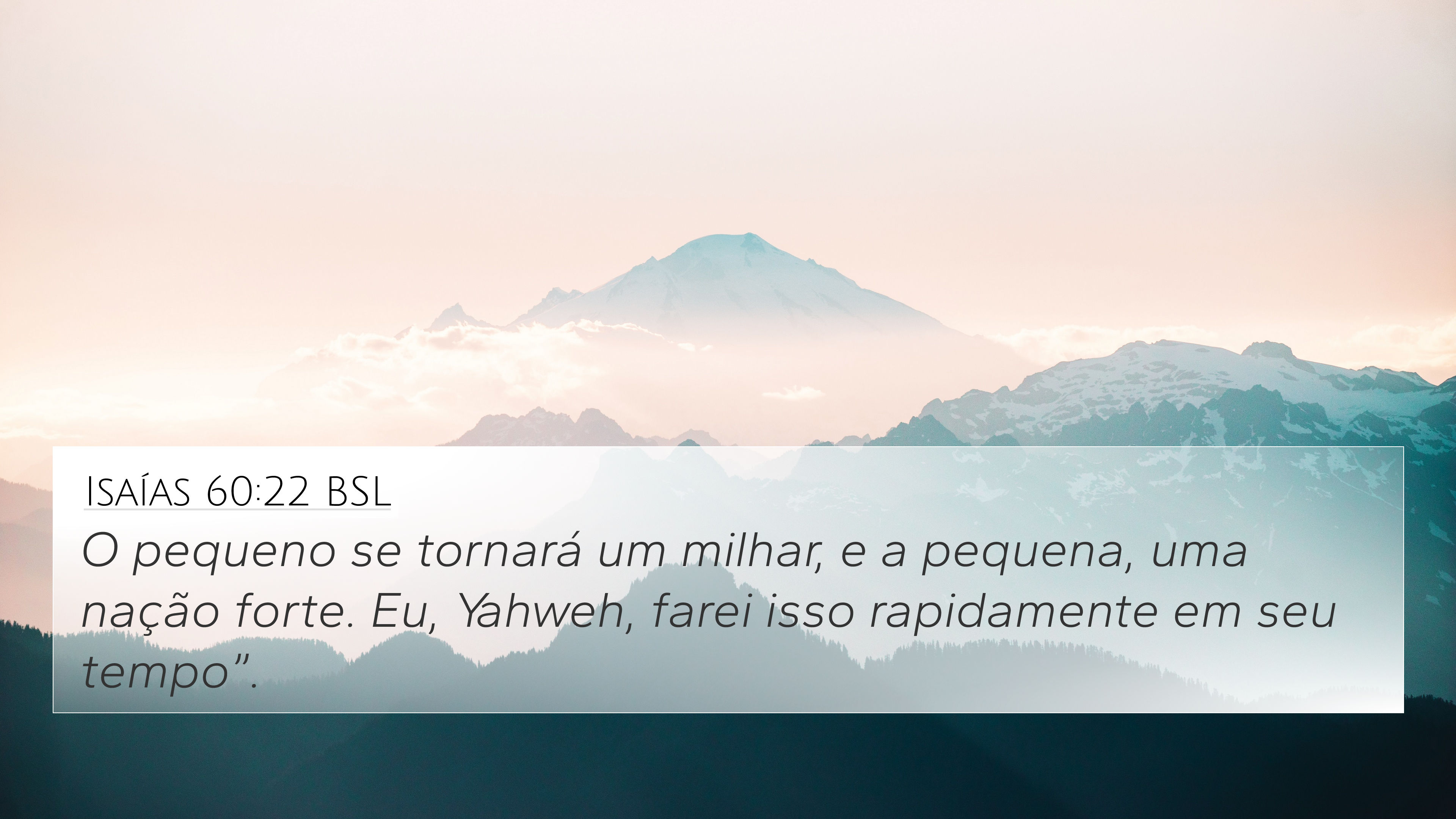 Isaías 60:22 BSL 4K Wallpaper - O pequeno se tornará um milhar, e a ...
