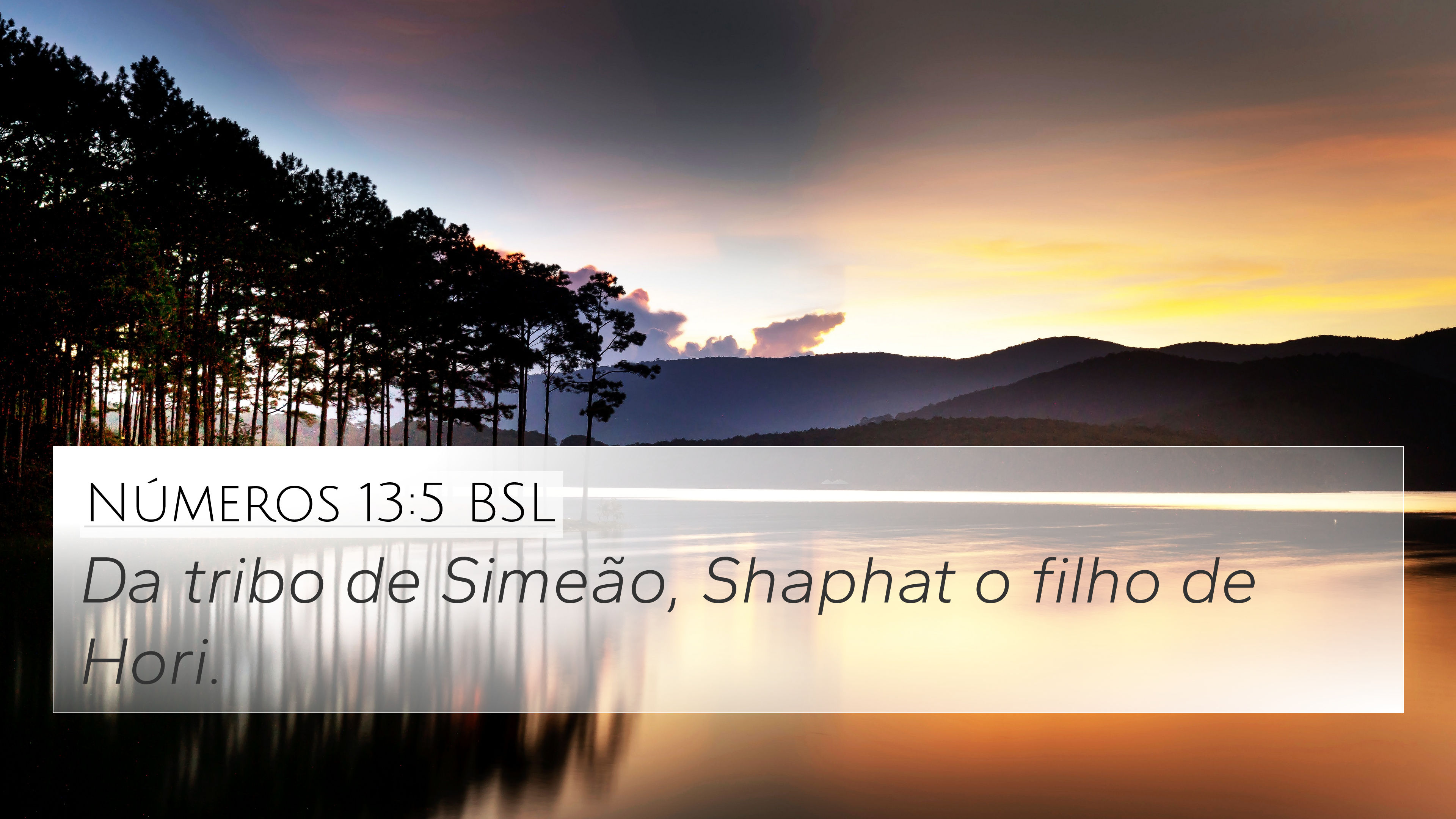 Números 13:5 BSL 4K Wallpaper - Da tribo de Simeão, Shaphat o filho de