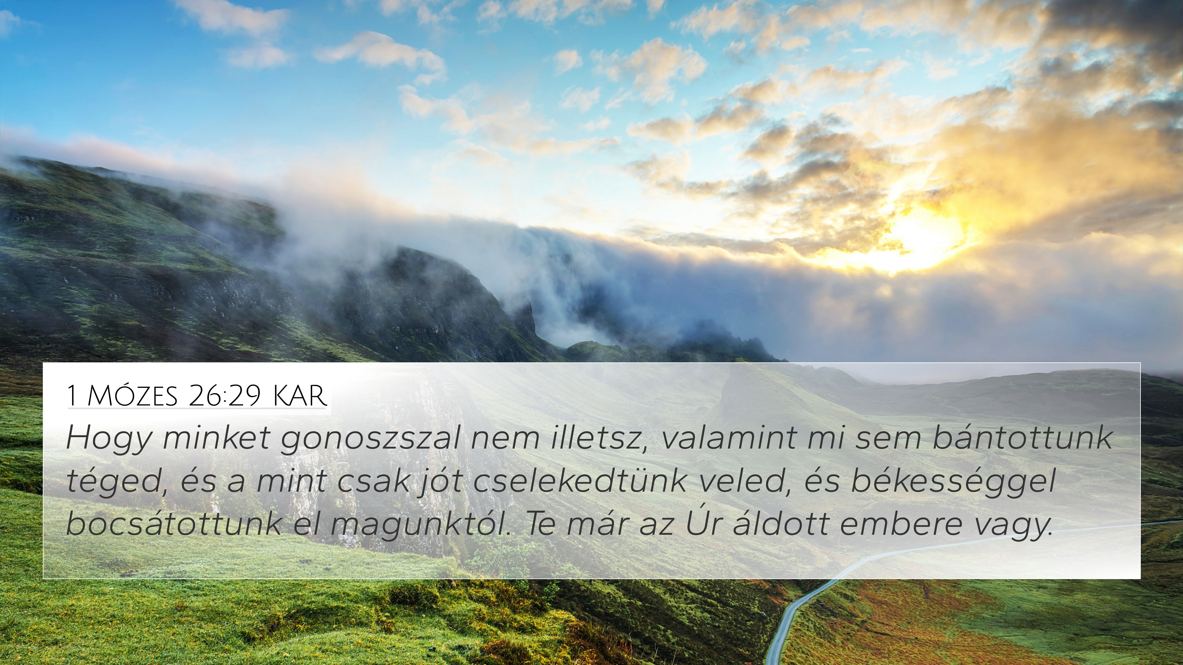 1 Mózes 26:29 KAR 4K Wallpaper - Hogy minket gonoszszal nem illetsz ...