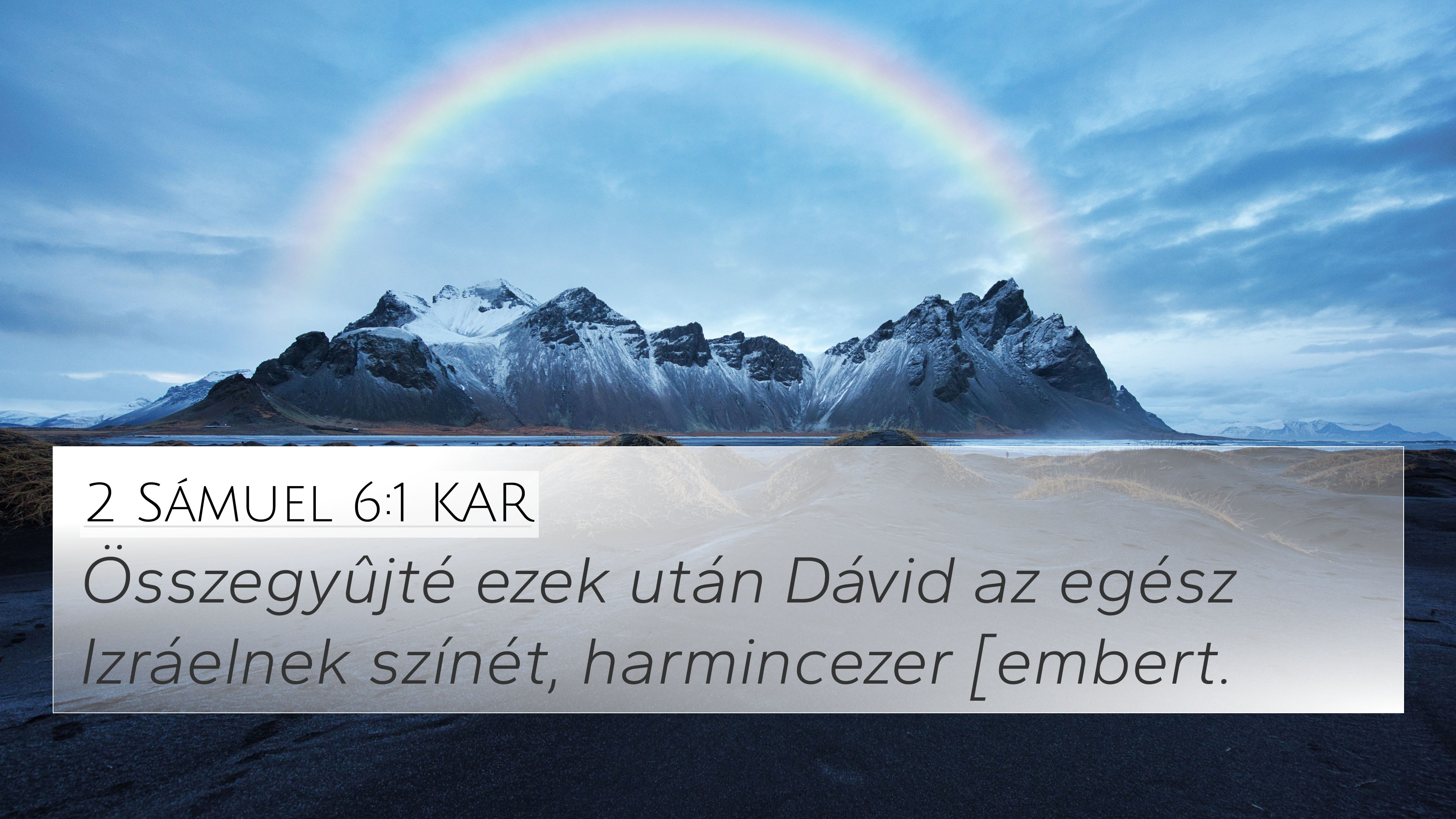 2 Sámuel 6:1 KAR 4K Wallpaper - Összegyûjté ezek után Dávid az egész