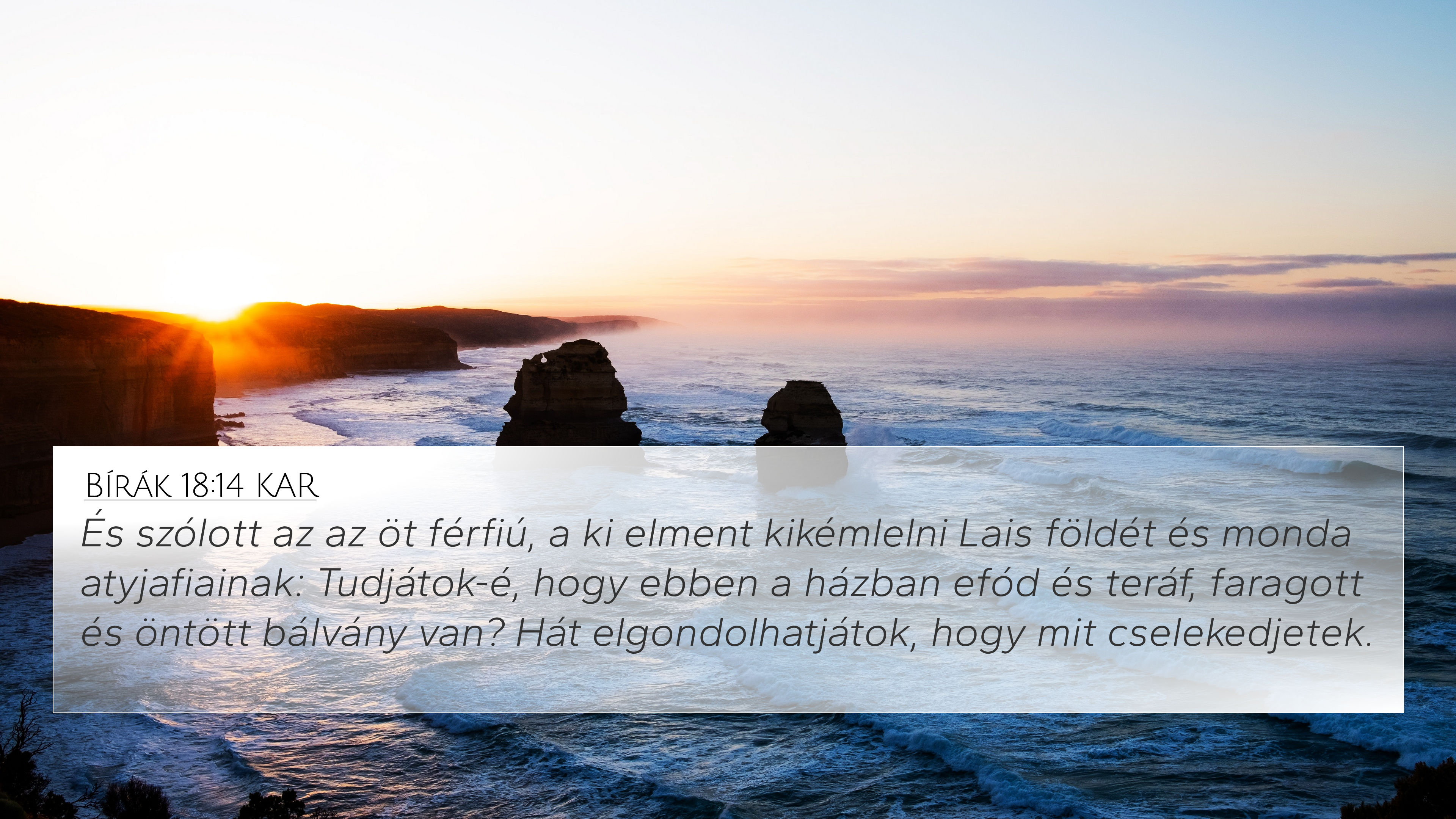 Bírák 18:14 KAR 4K Wallpaper - És szólott az az öt férfiú, a ki elment