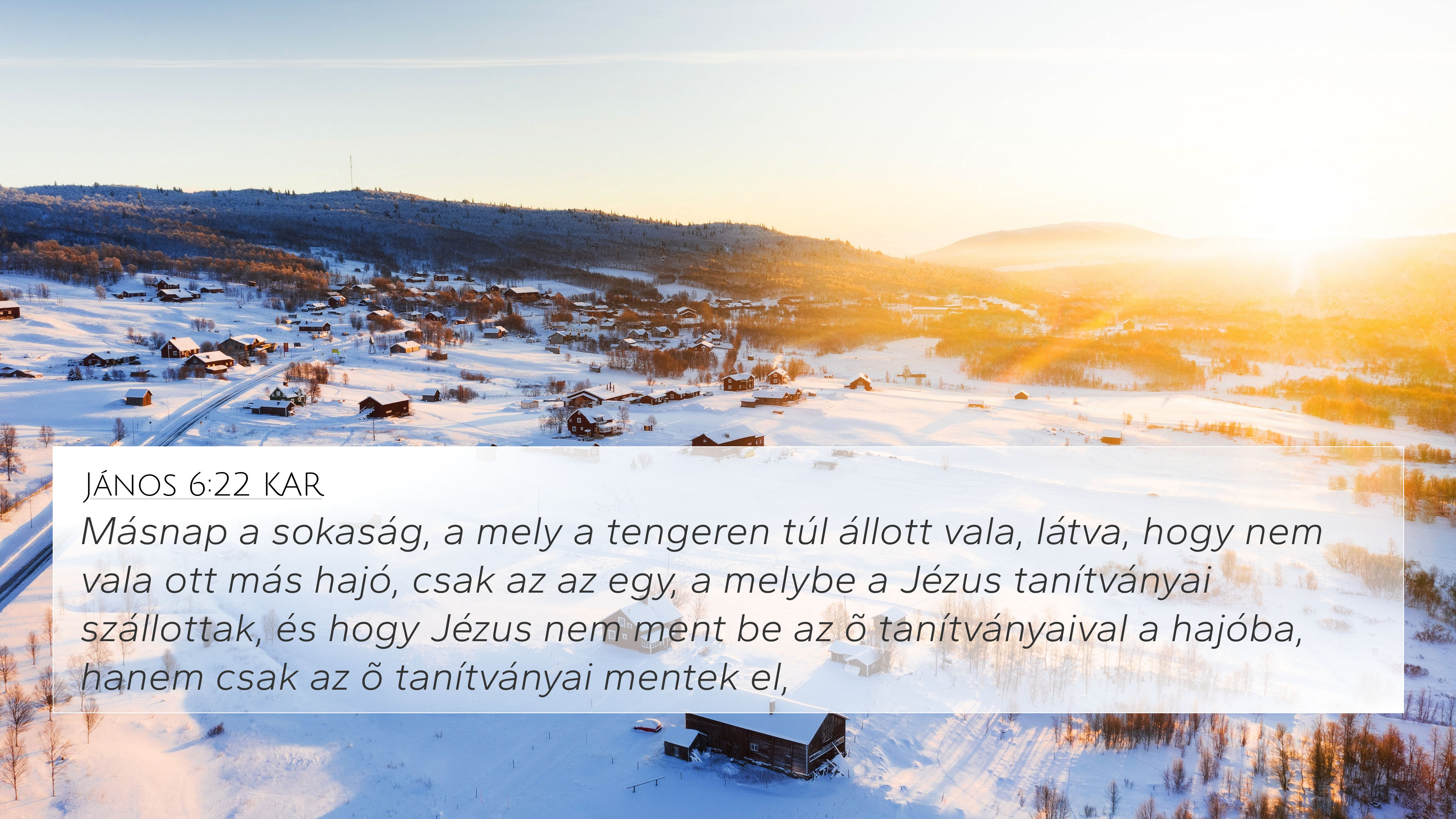 János 6:22 KAR 4K Wallpaper - Másnap a sokaság, a mely a tengeren túl