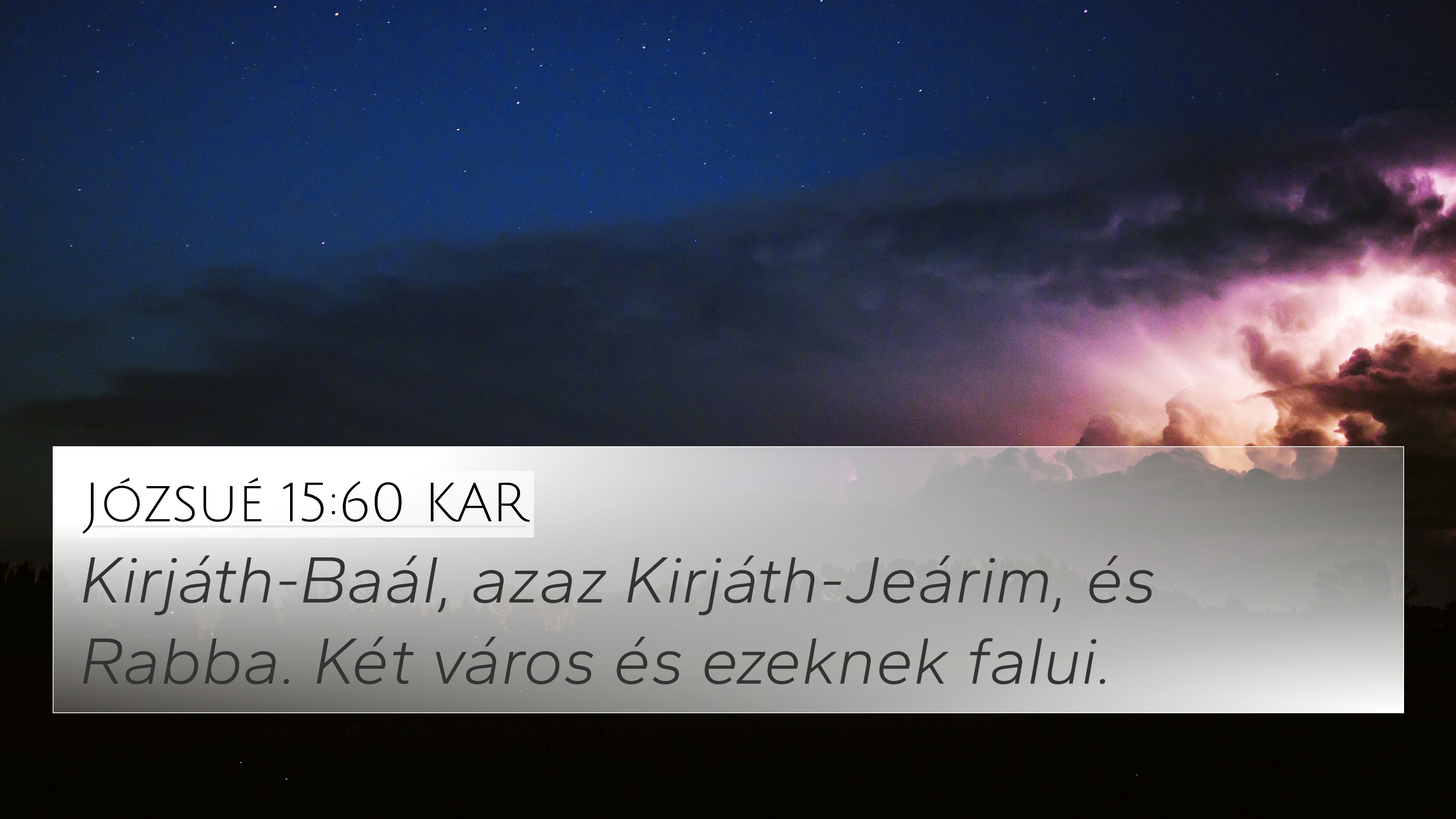 Józsué 15:60 KAR 4K Wallpaper - Kirjáth-Baál, azaz Kirjáth-Jeárim, és ...