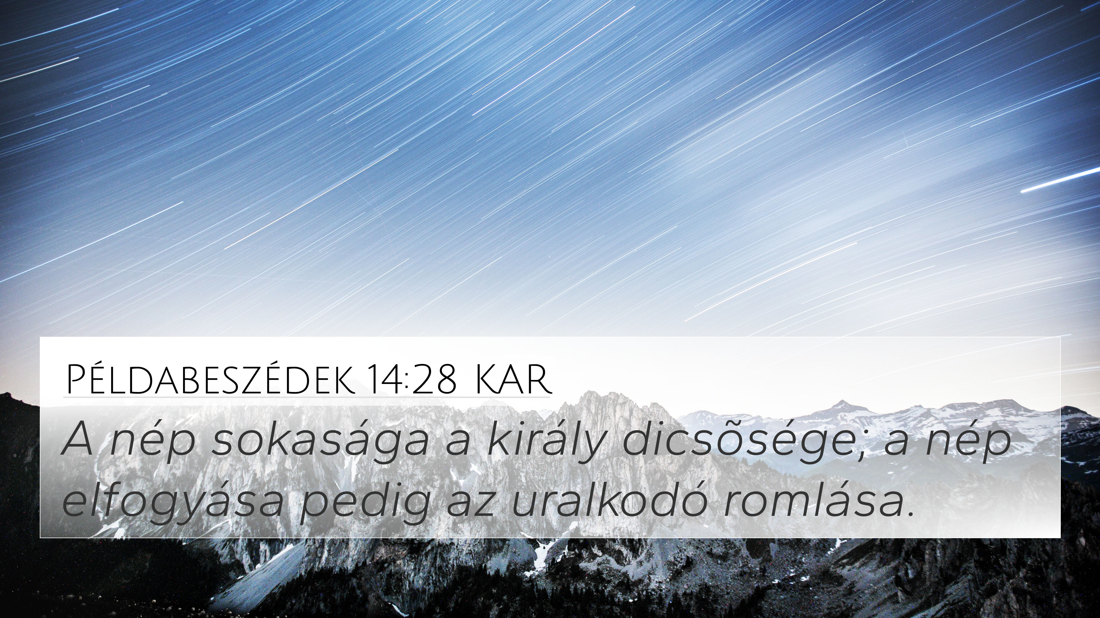 Példabeszédek 14:28 KAR 4K Wallpaper - A nép sokasága a király ...