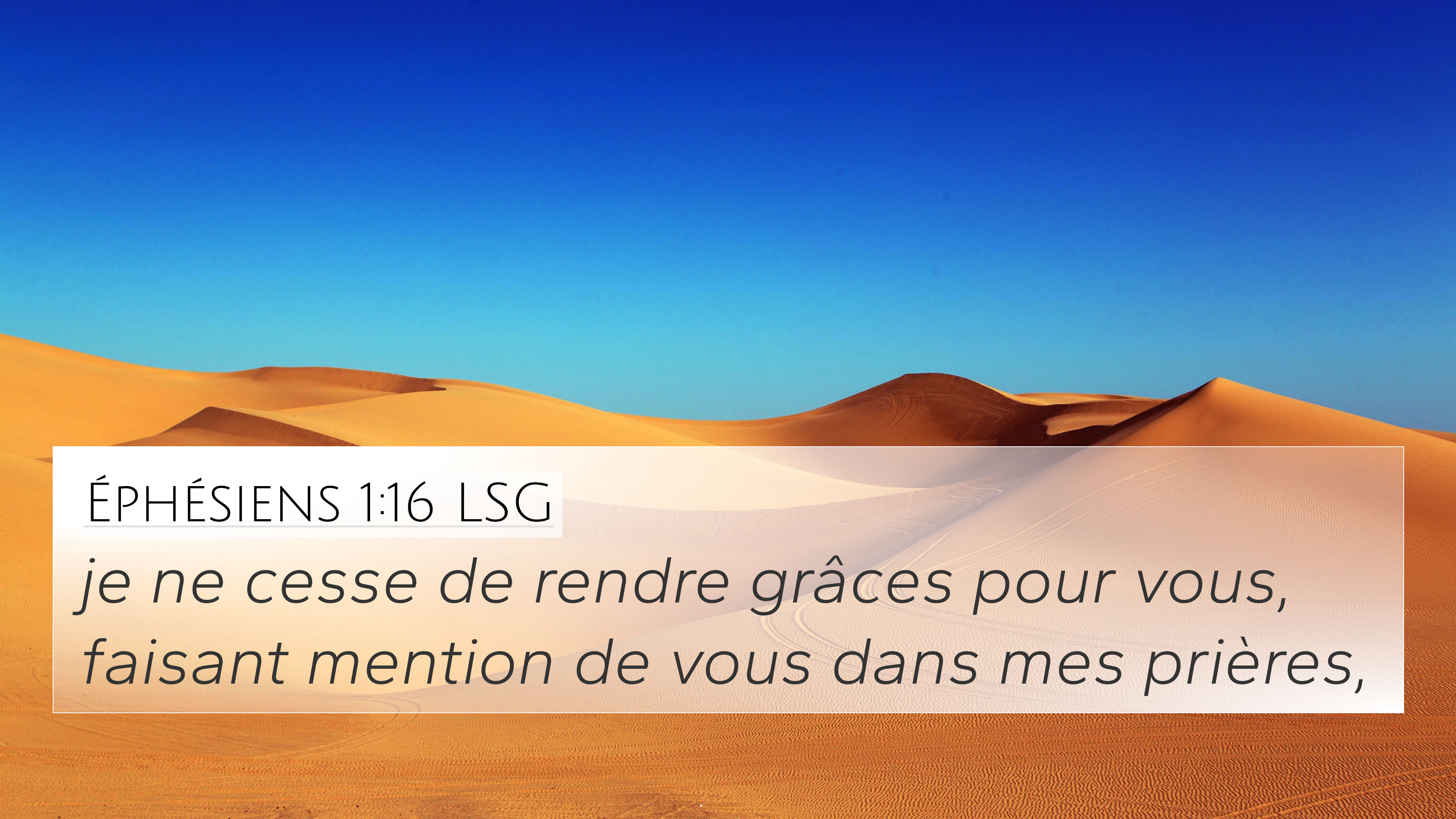 Éphésiens 1:16 LSG 4K Wallpaper - je ne cesse de rendre grâces pour ...