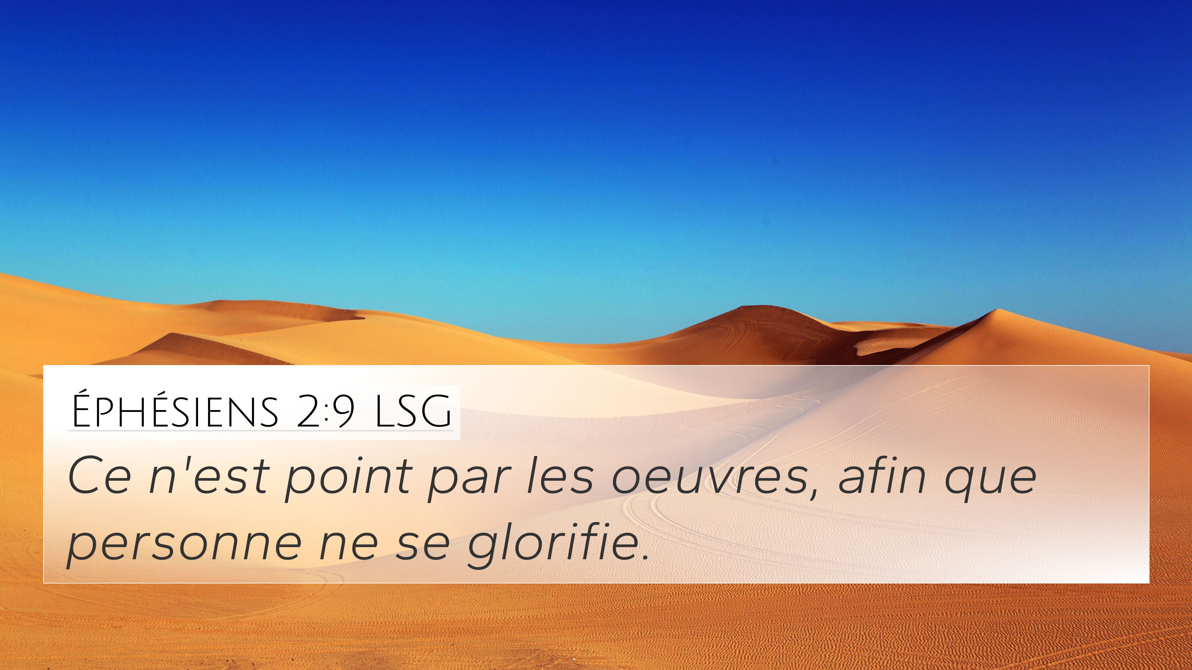 Éphésiens 2:9 LSG 4K Wallpaper - Ce n'est point par les oeuvres, afin ...