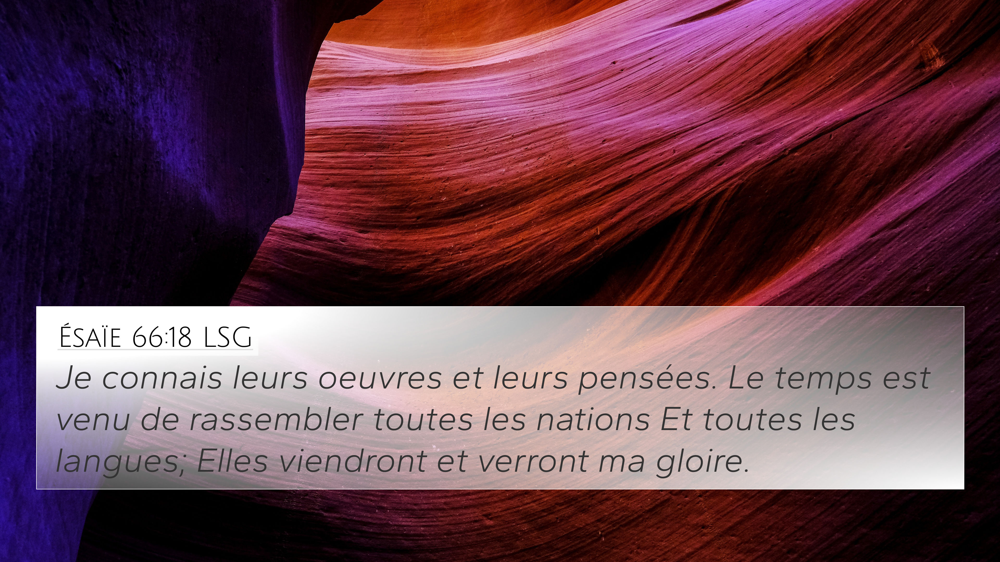 Ésaïe 66:18 LSG 4K Wallpaper - Je connais leurs oeuvres et leurs ...
