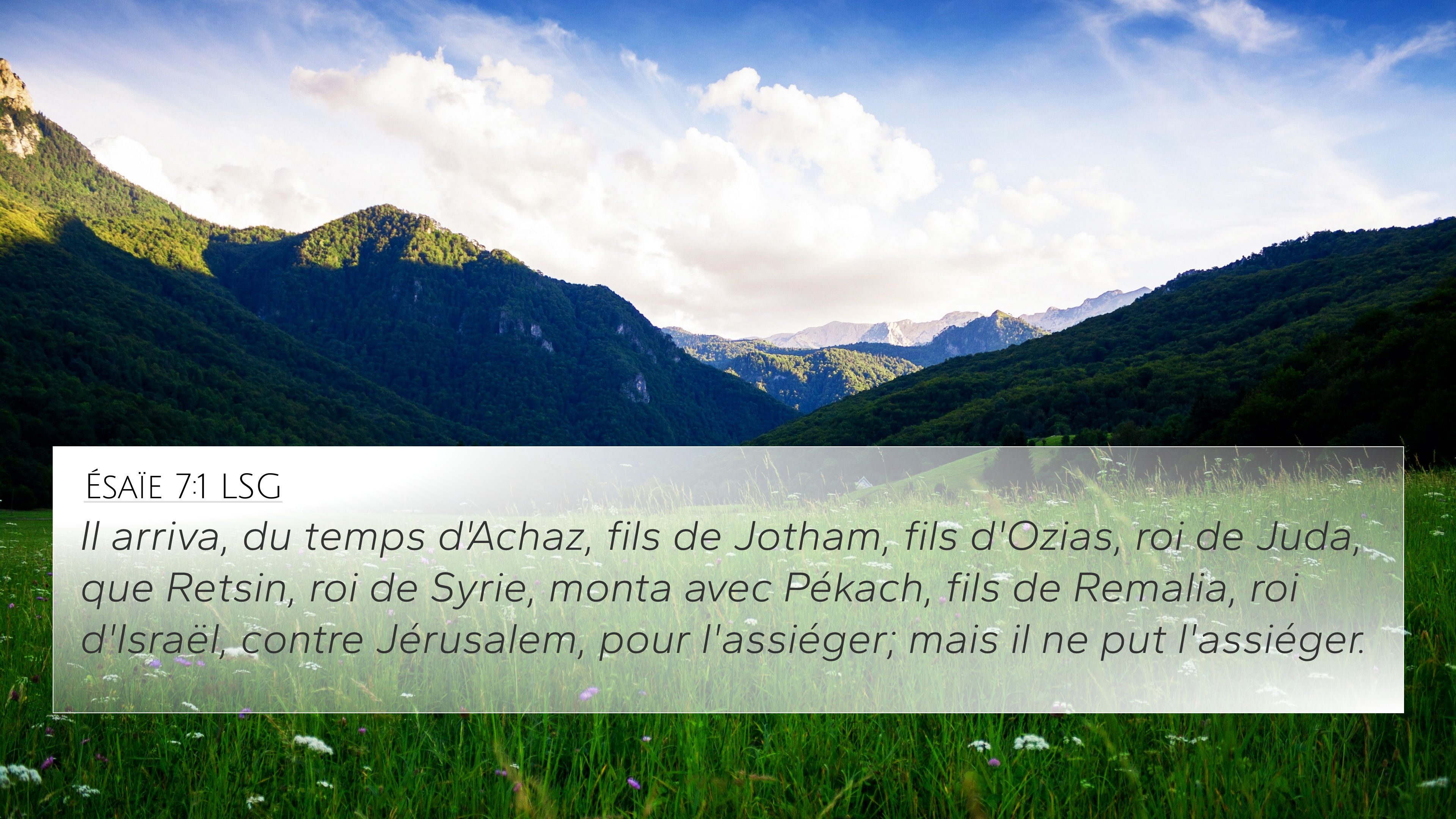 Ésaïe 7:1 LSG 4K Wallpaper - Il arriva, du temps d'Achaz, fils de ...
