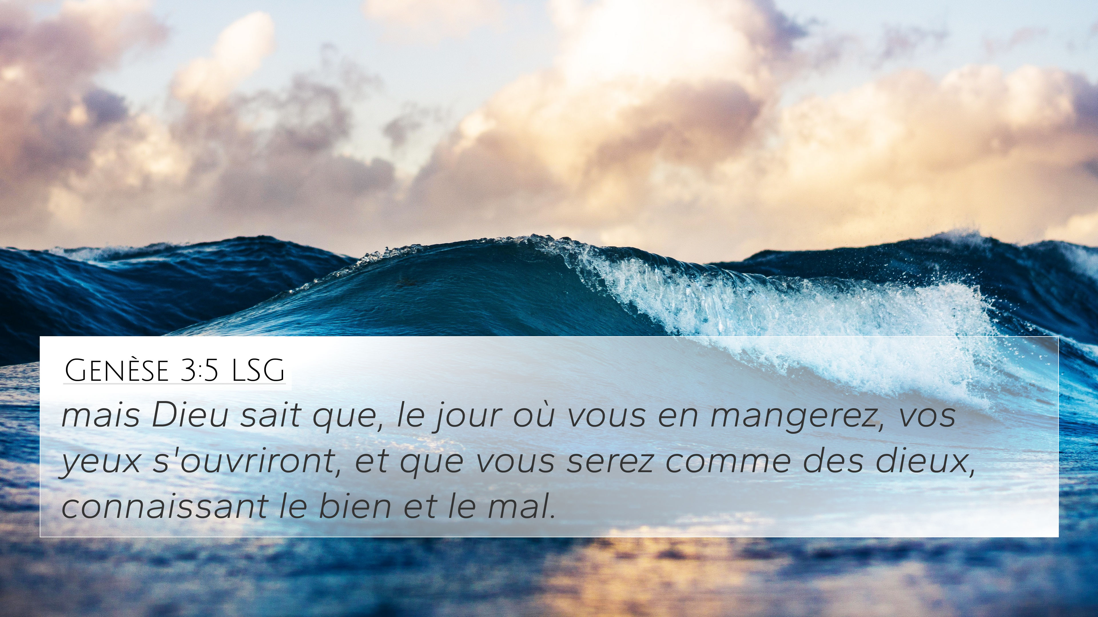 Genèse 3:5 LSG 4K Wallpaper - mais Dieu sait que, le jour où vous en ...