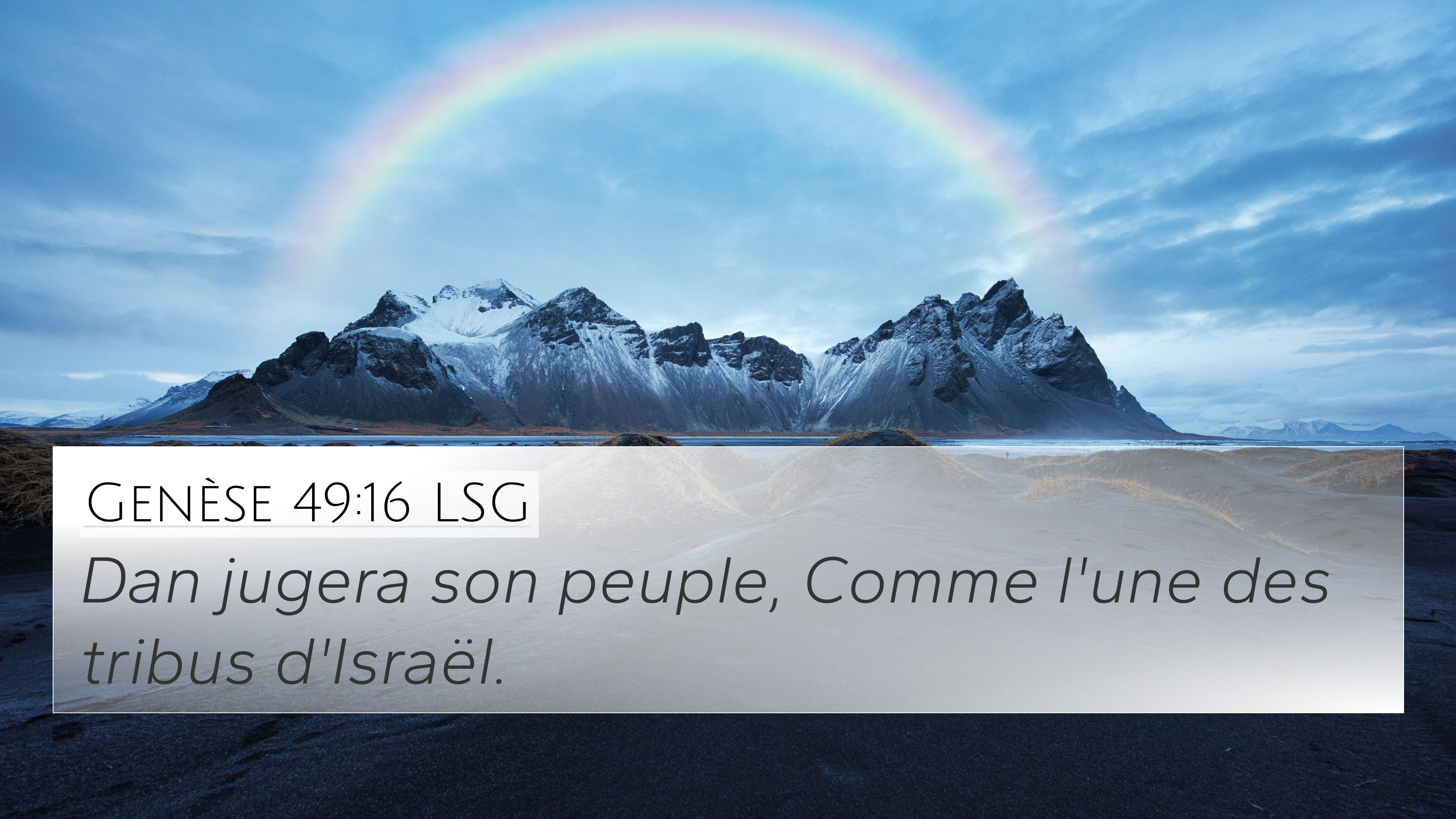 Genèse 49:16 LSG 4K Wallpaper - Dan jugera son peuple, Comme l'une des ...
