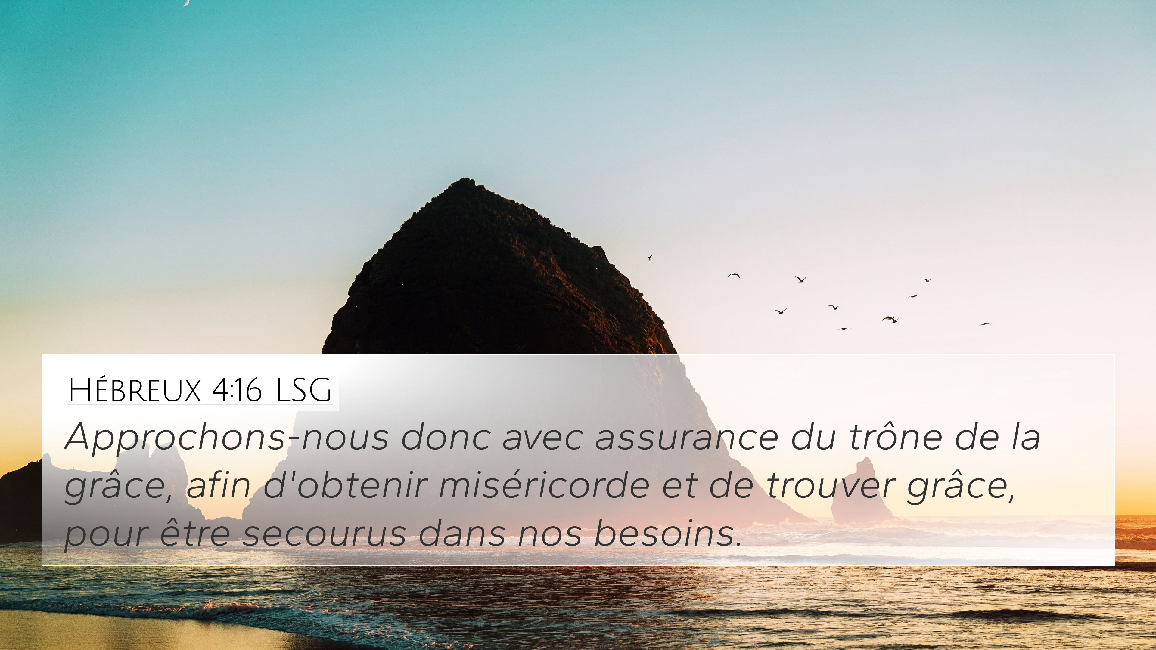 Hébreux 4:16 LSG 4K Wallpaper - Approchons-nous donc avec assurance du ...