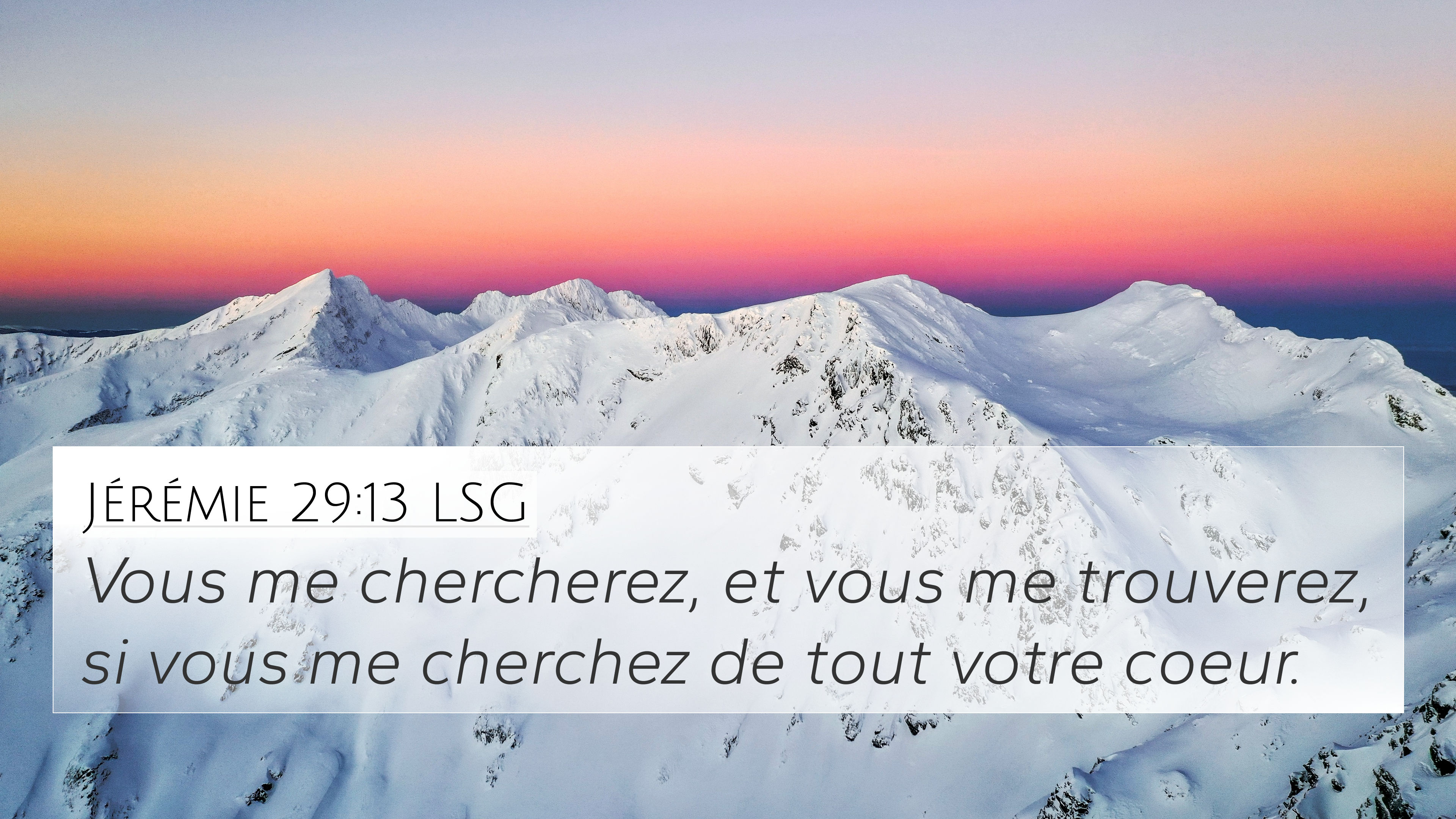 Jérémie 29:13 LSG 4K Wallpaper - Vous me chercherez, et vous me ...