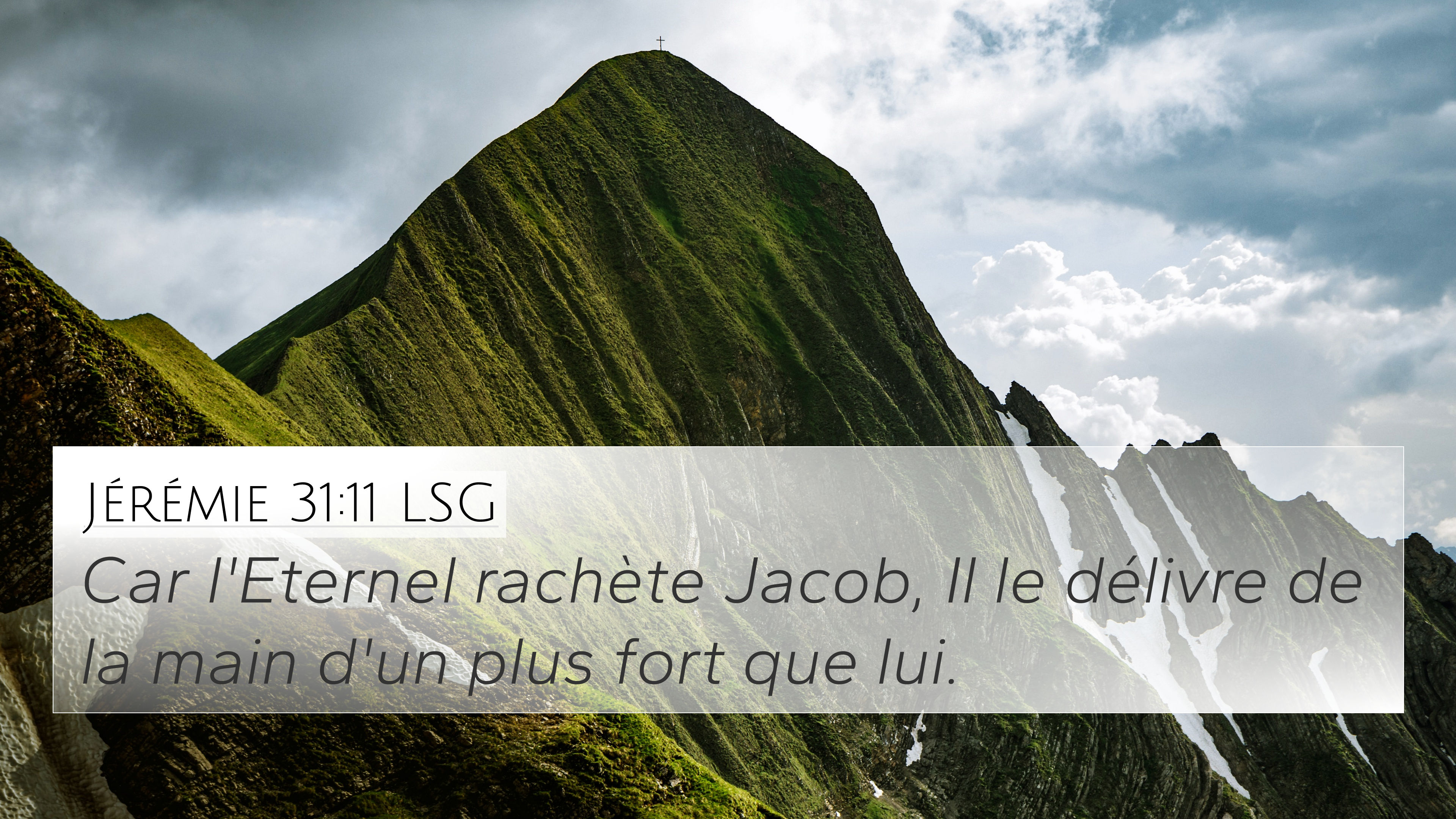 Jérémie 31:11 LSG 4K Wallpaper - Car l'Eternel rachète Jacob, Il le ...