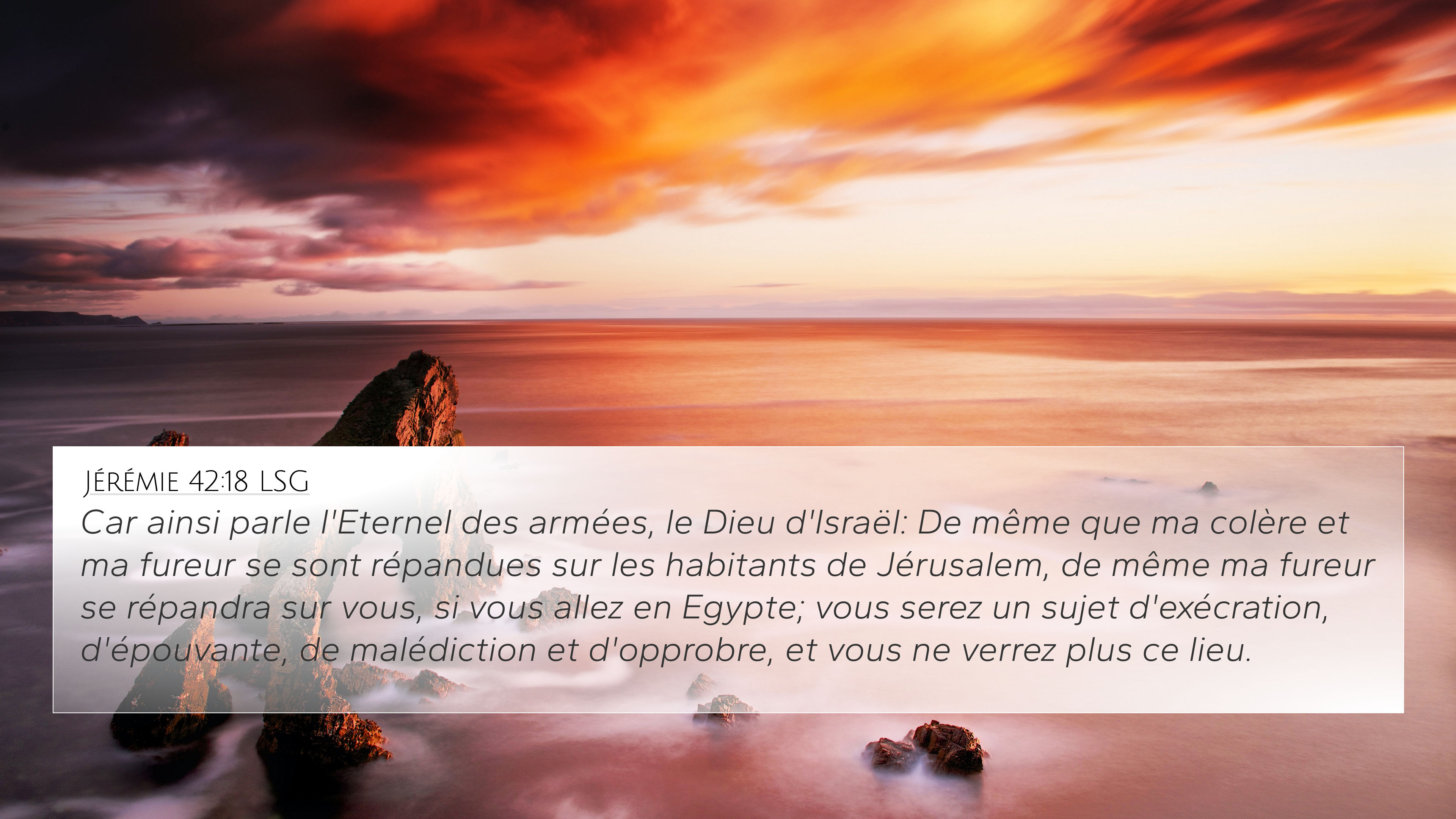 Jérémie 42:18 LSG 4K Wallpaper - Car ainsi parle l'Eternel des armées ...