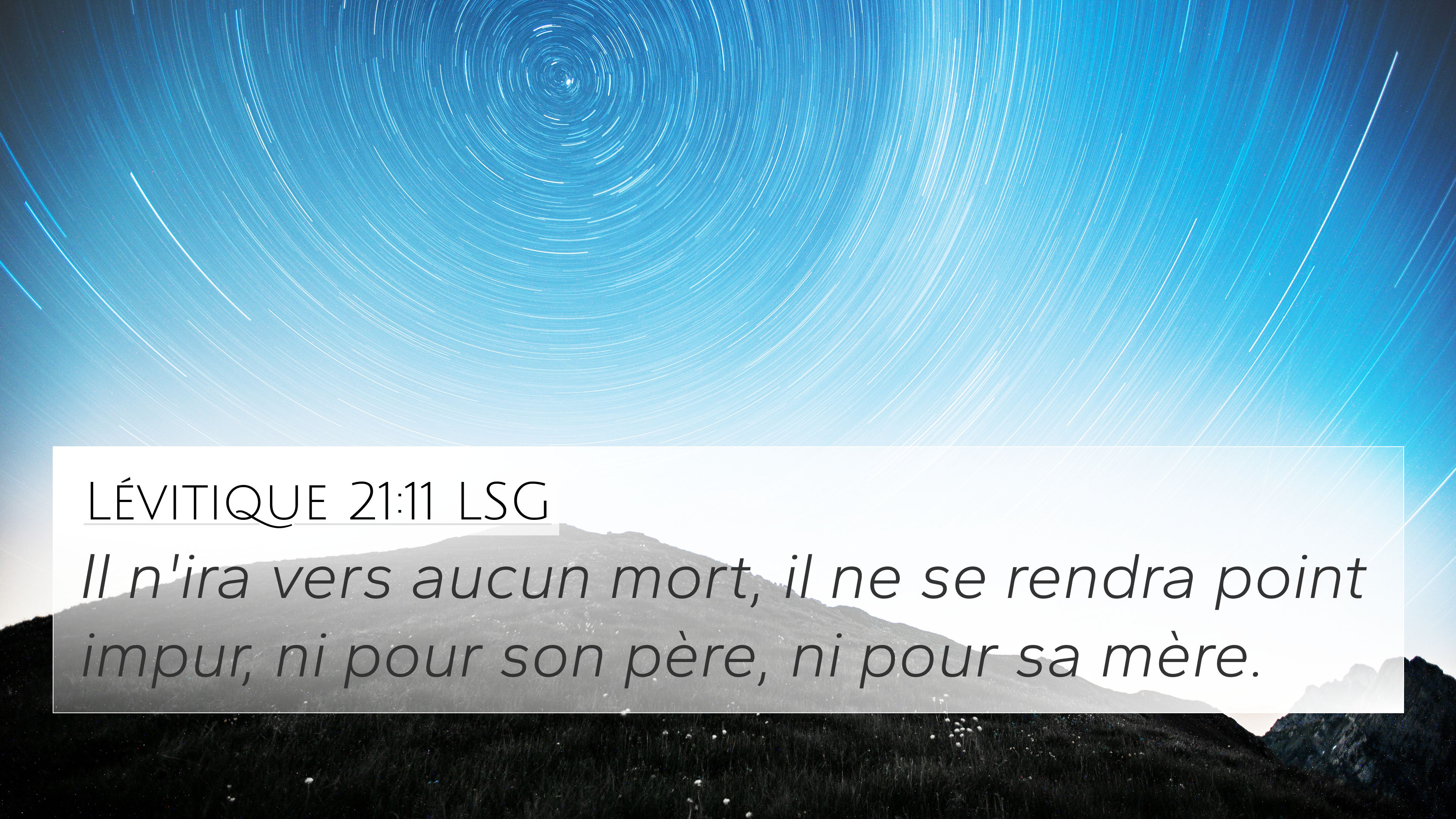 Lévitique 21:11 LSG 4K Wallpaper - Il n'ira vers aucun mort, il ne se ...
