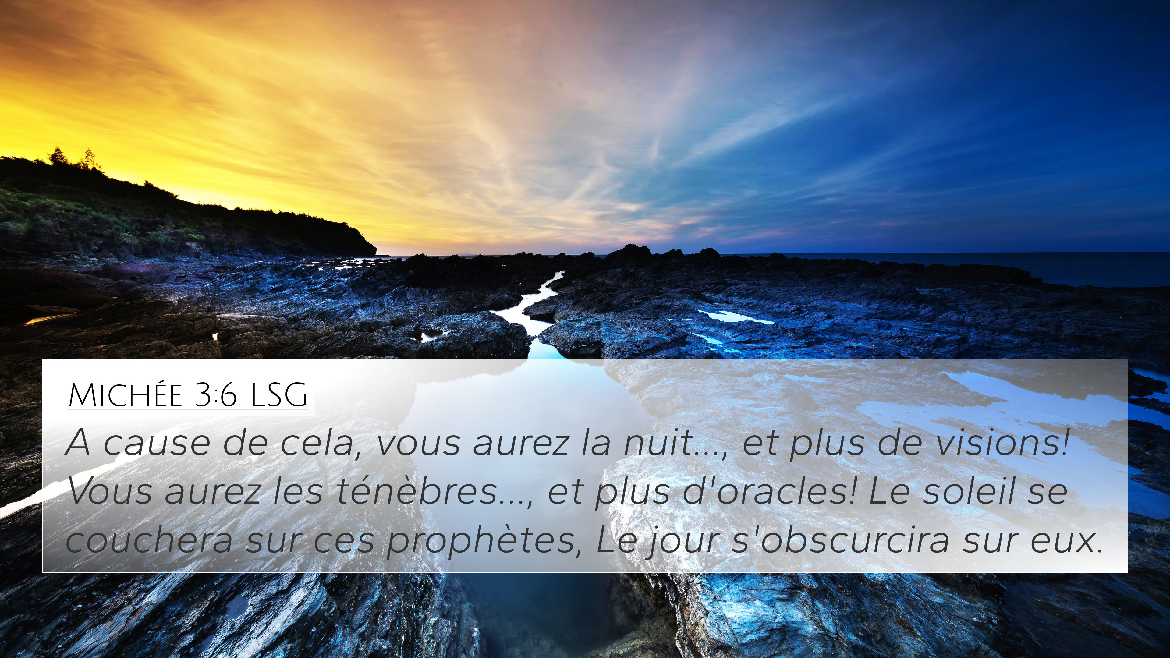 Michée 3:6 LSG 4K Wallpaper - A cause de cela, vous aurez la nuit ...