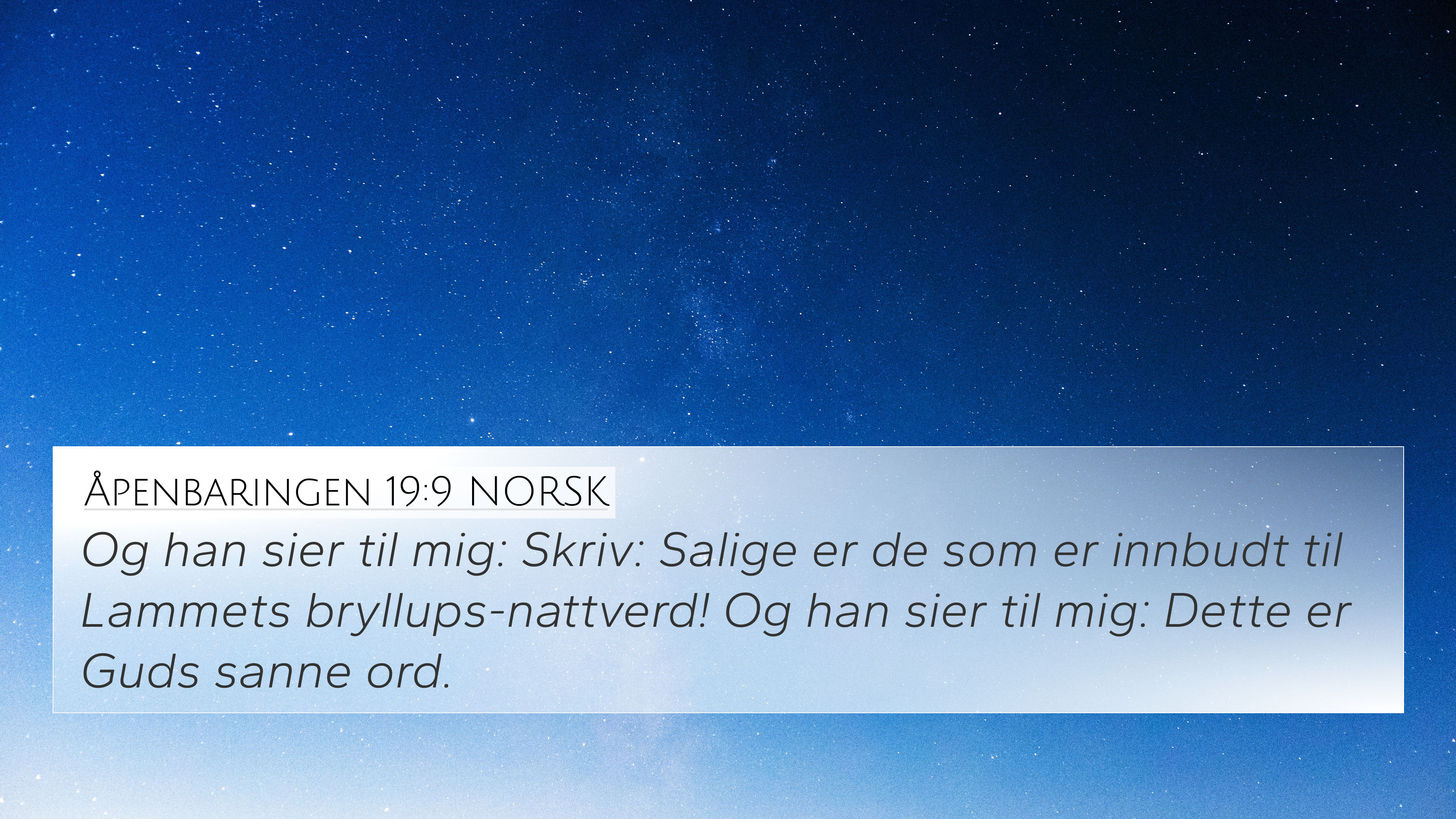 Åpenbaringen 19:9 NORSK 4K Wallpaper - Og han sier til mig: Skriv ...