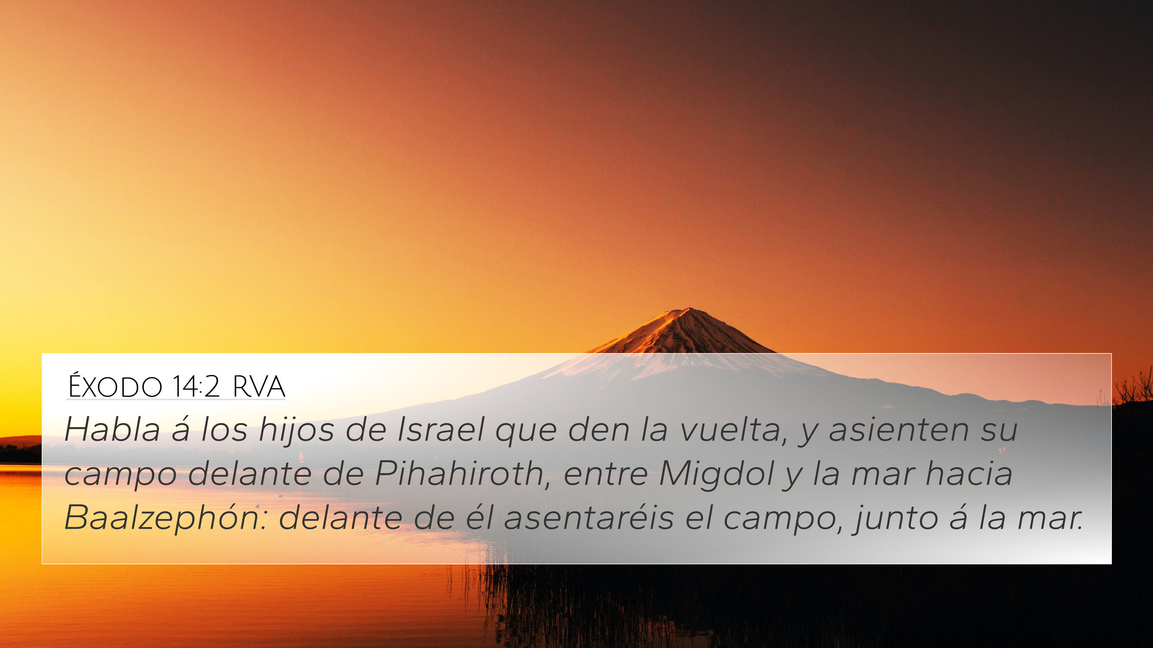 Éxodo 14:2 RVA 4K Wallpaper - Habla á los hijos de Israel que den la ...
