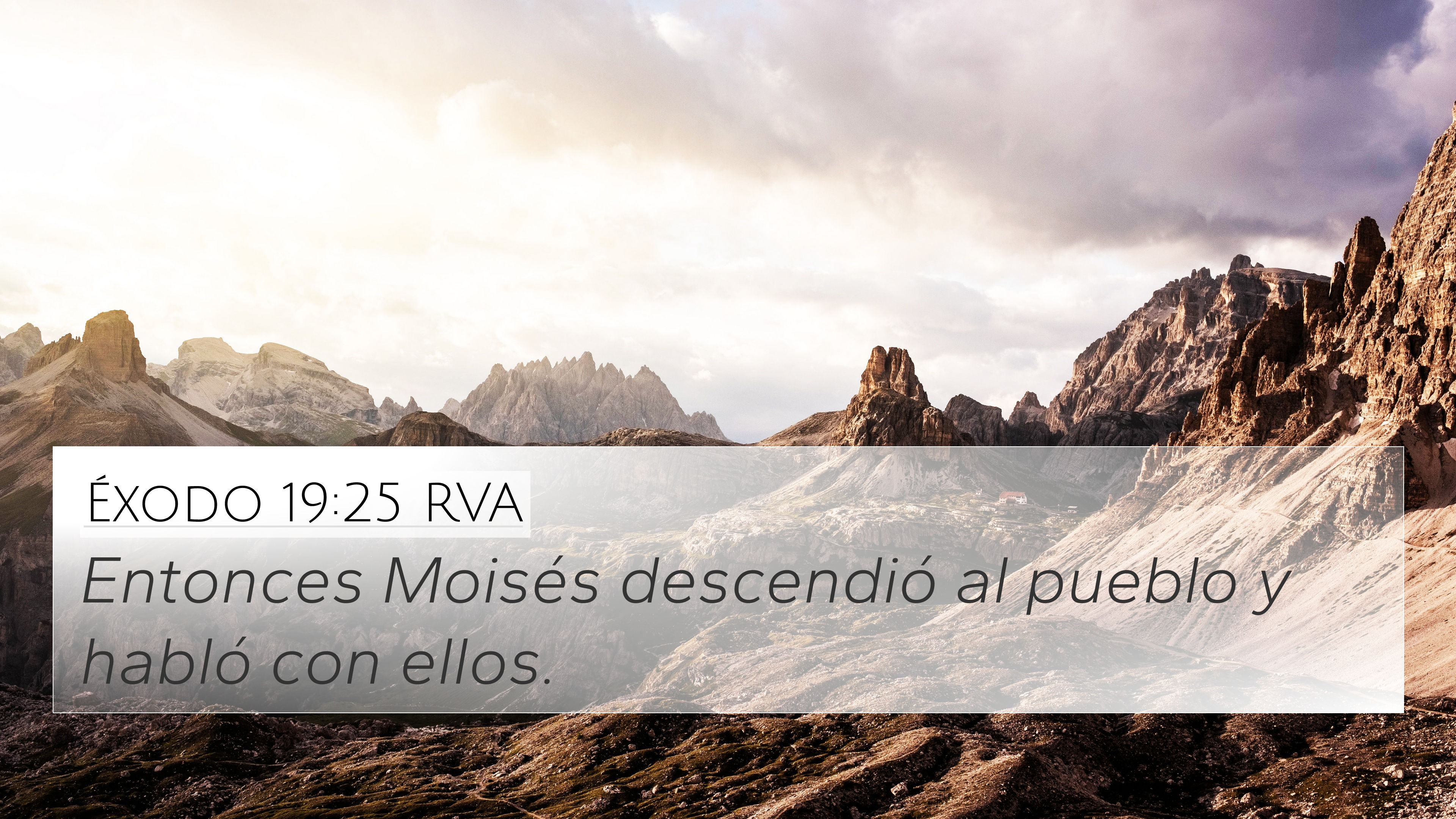 Éxodo 19:25 RVA 4K Wallpaper - Entonces Moisés descendió al pueblo y habló