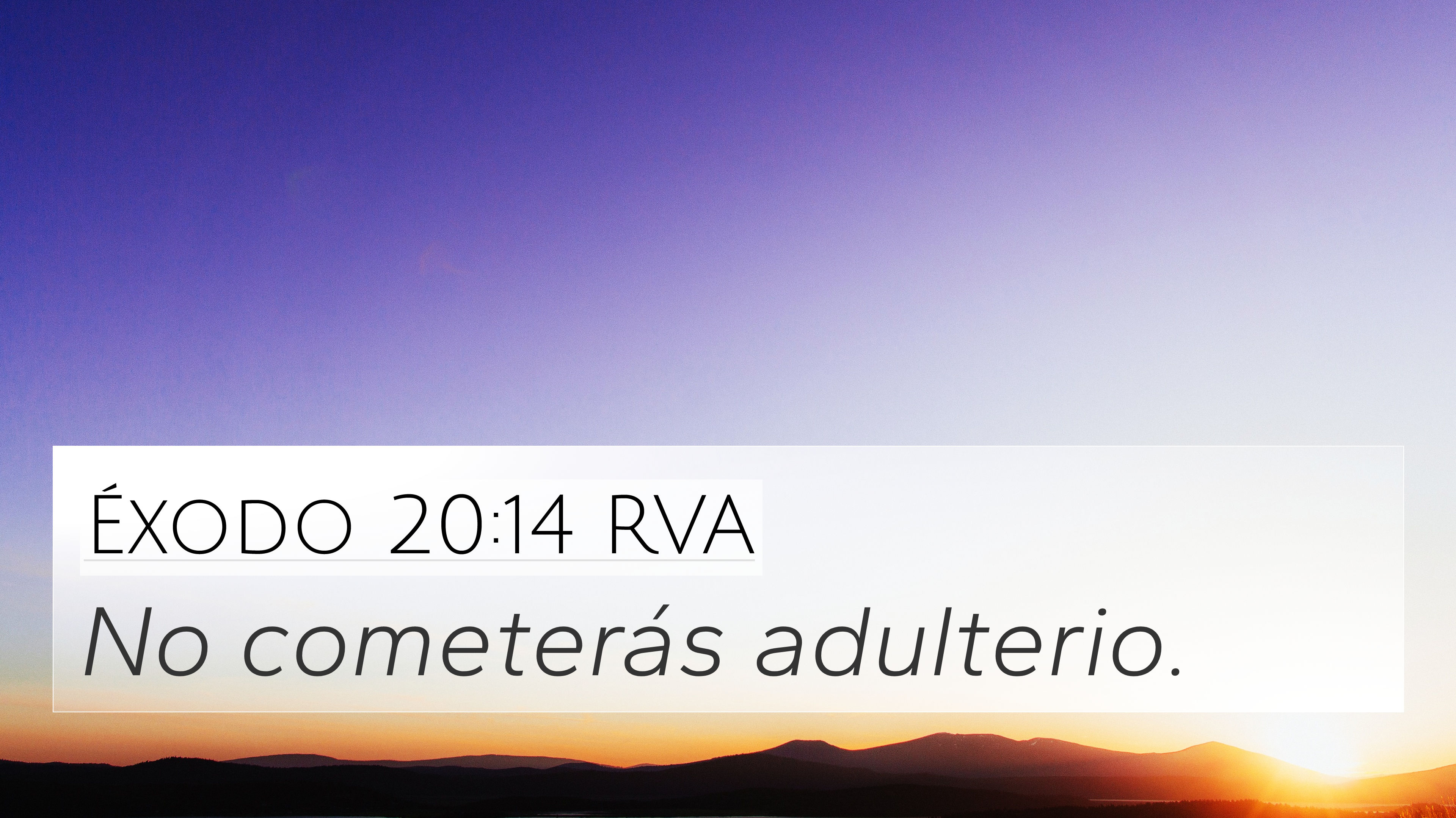 Éxodo 20:14 RVA 4K Wallpaper - No cometerás