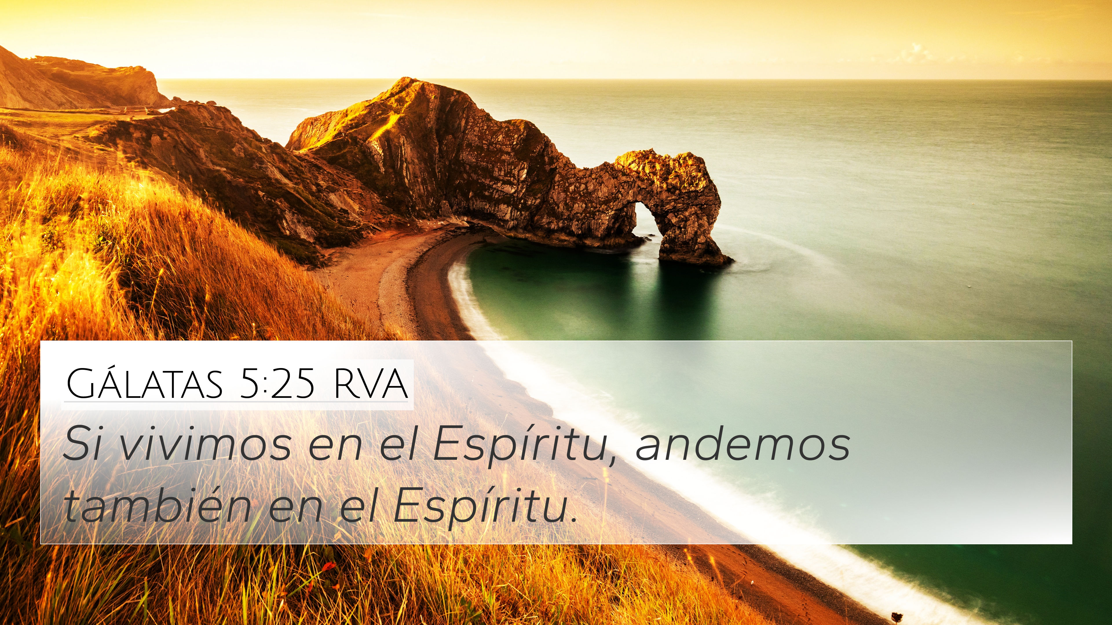 Gálatas 5:25 RVA 4K Wallpaper - Si vivimos en el Espíritu, andemos ...