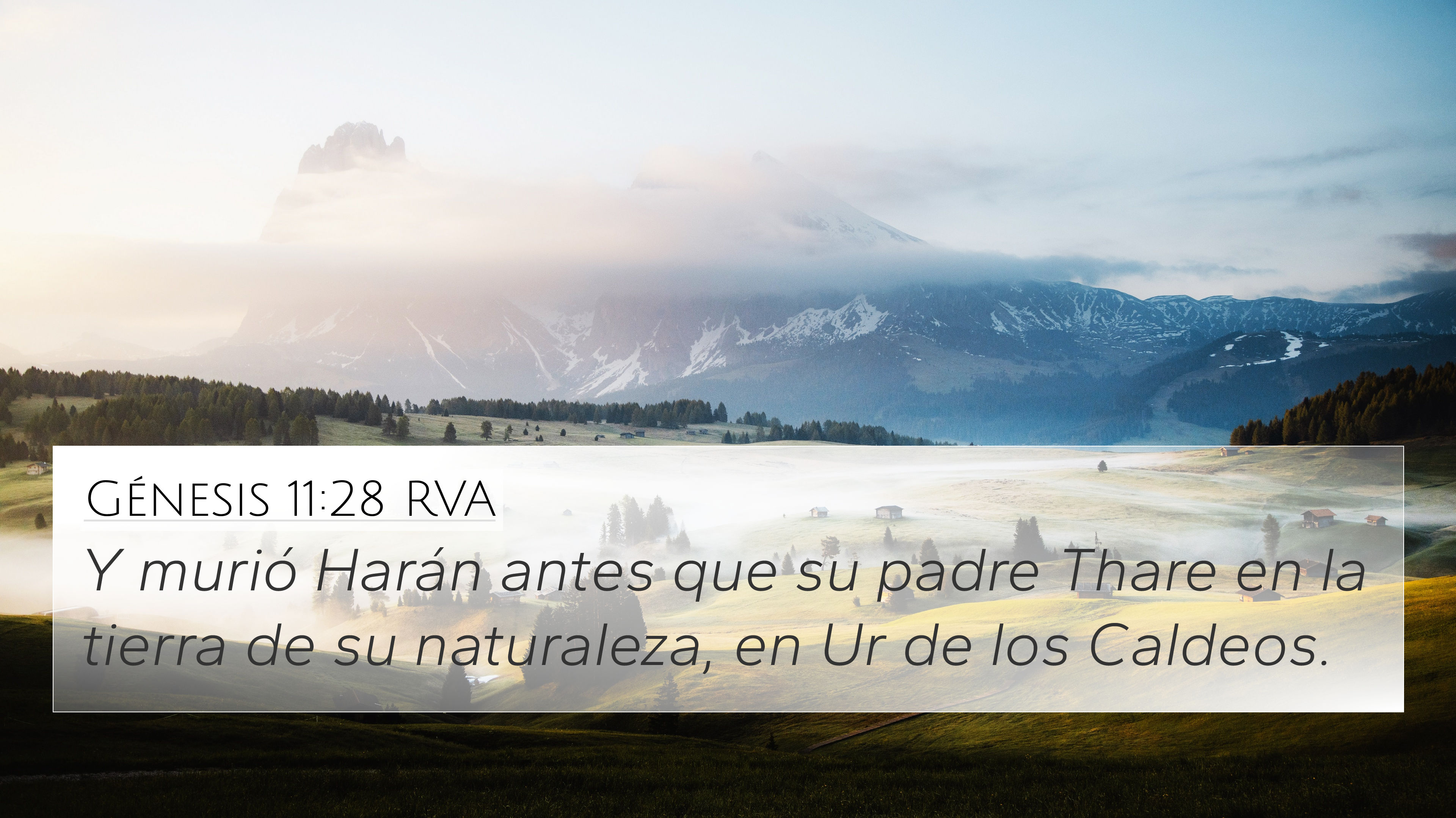 Génesis 11:28 RVA 4K Wallpaper - Y murió Harán antes que su padre Thare ...