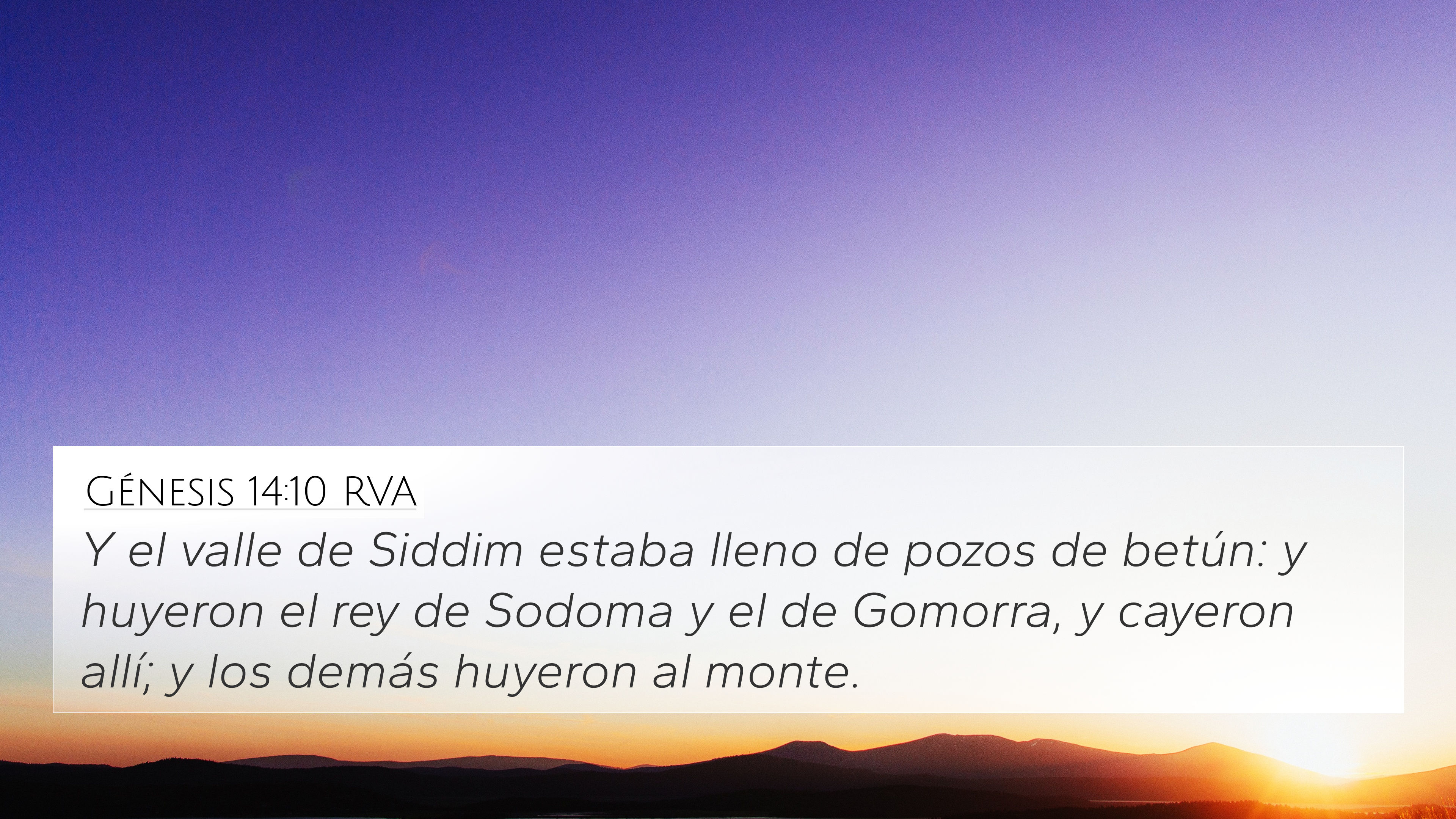 Génesis 14:10 RVA 4K Wallpaper - Y el valle de Siddim estaba lleno de ...