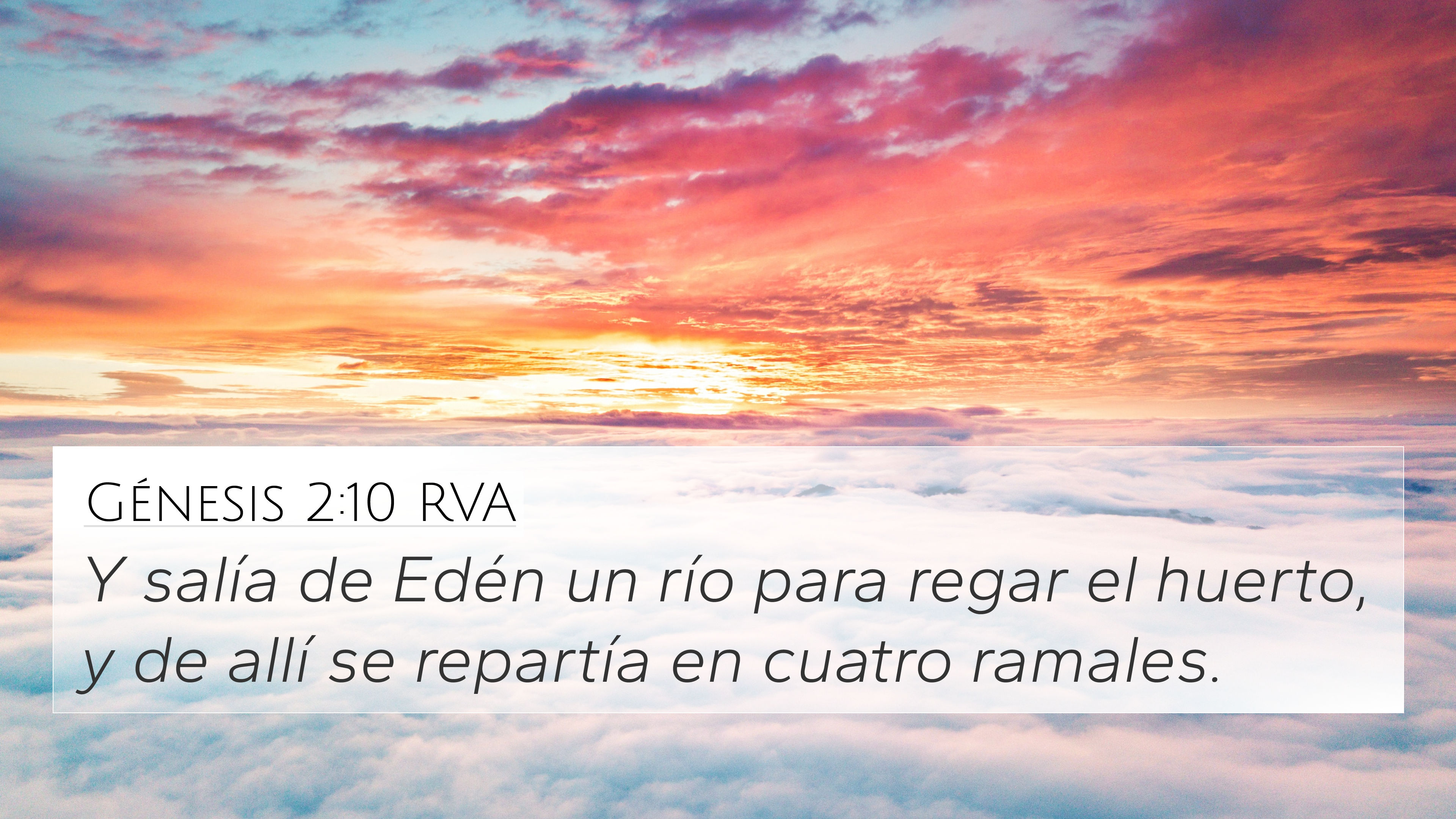 Génesis 2:10 RVA 4K Wallpaper - Y salía de Edén un río para regar el ...