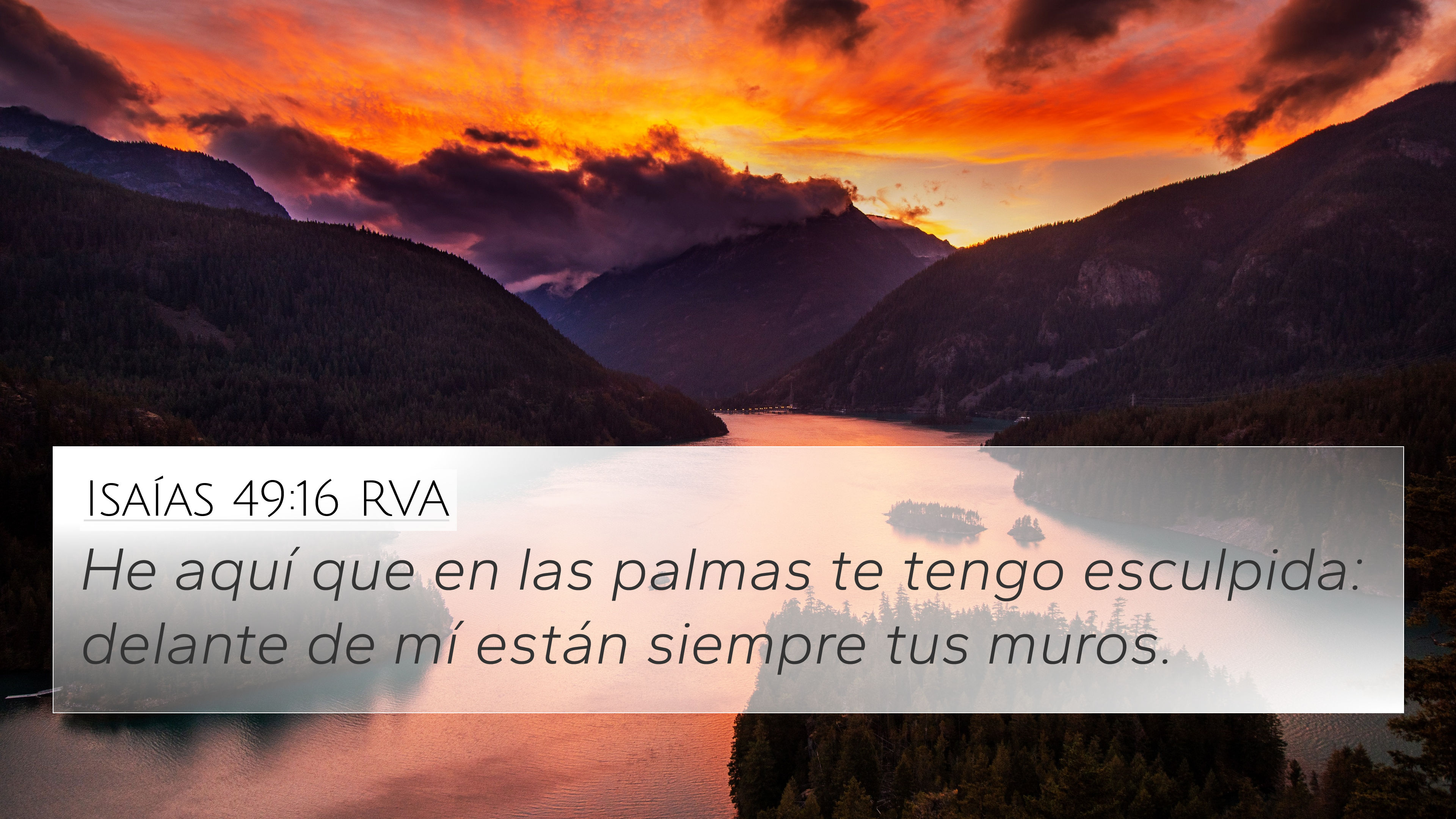 Isaías 49:16 RVA 4K Wallpaper - He aquí que en las palmas te tengo ...