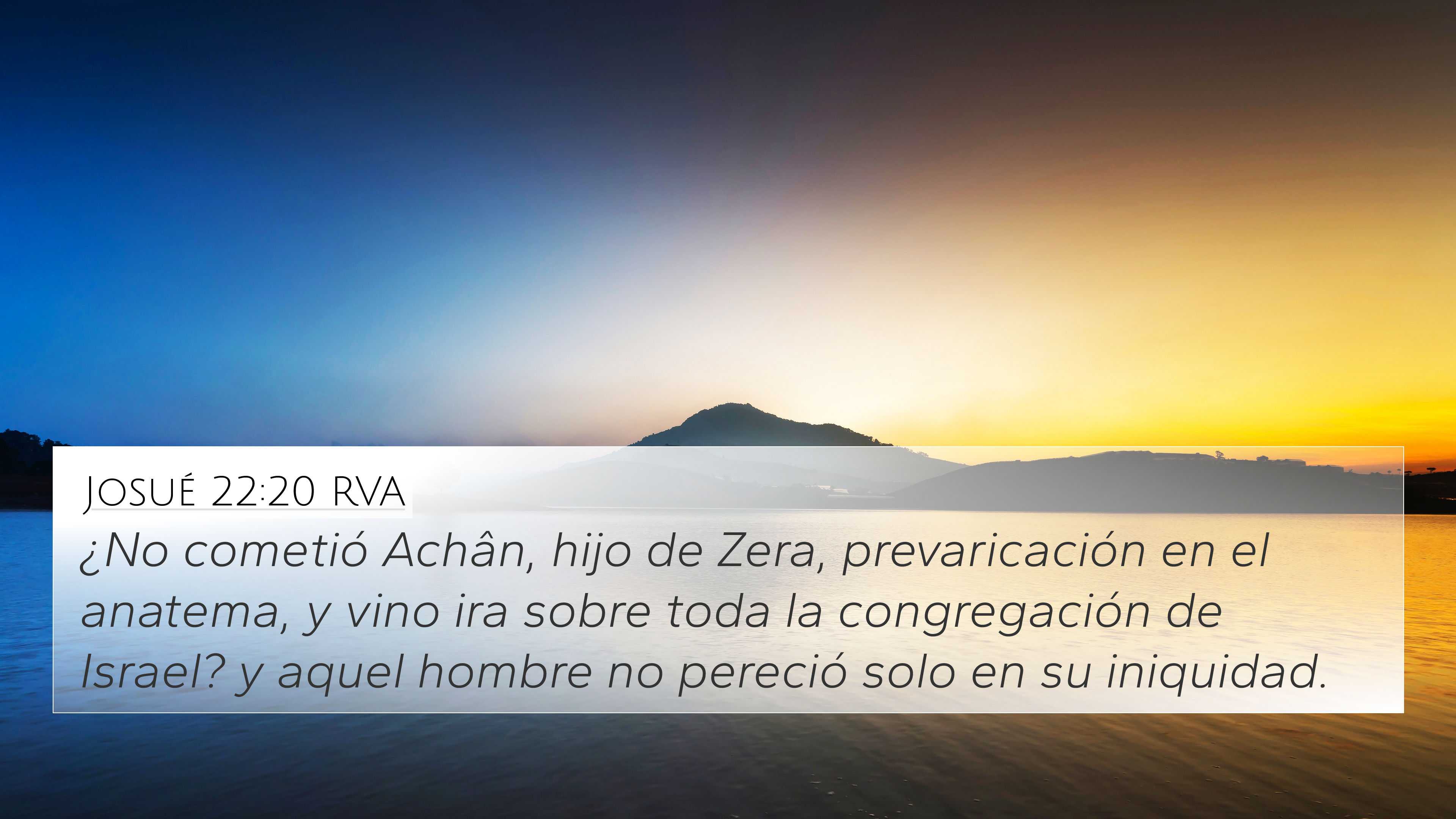 Josué 22:20 RVA 4K Wallpaper - ¿No cometió Achân, hijo de Zera,