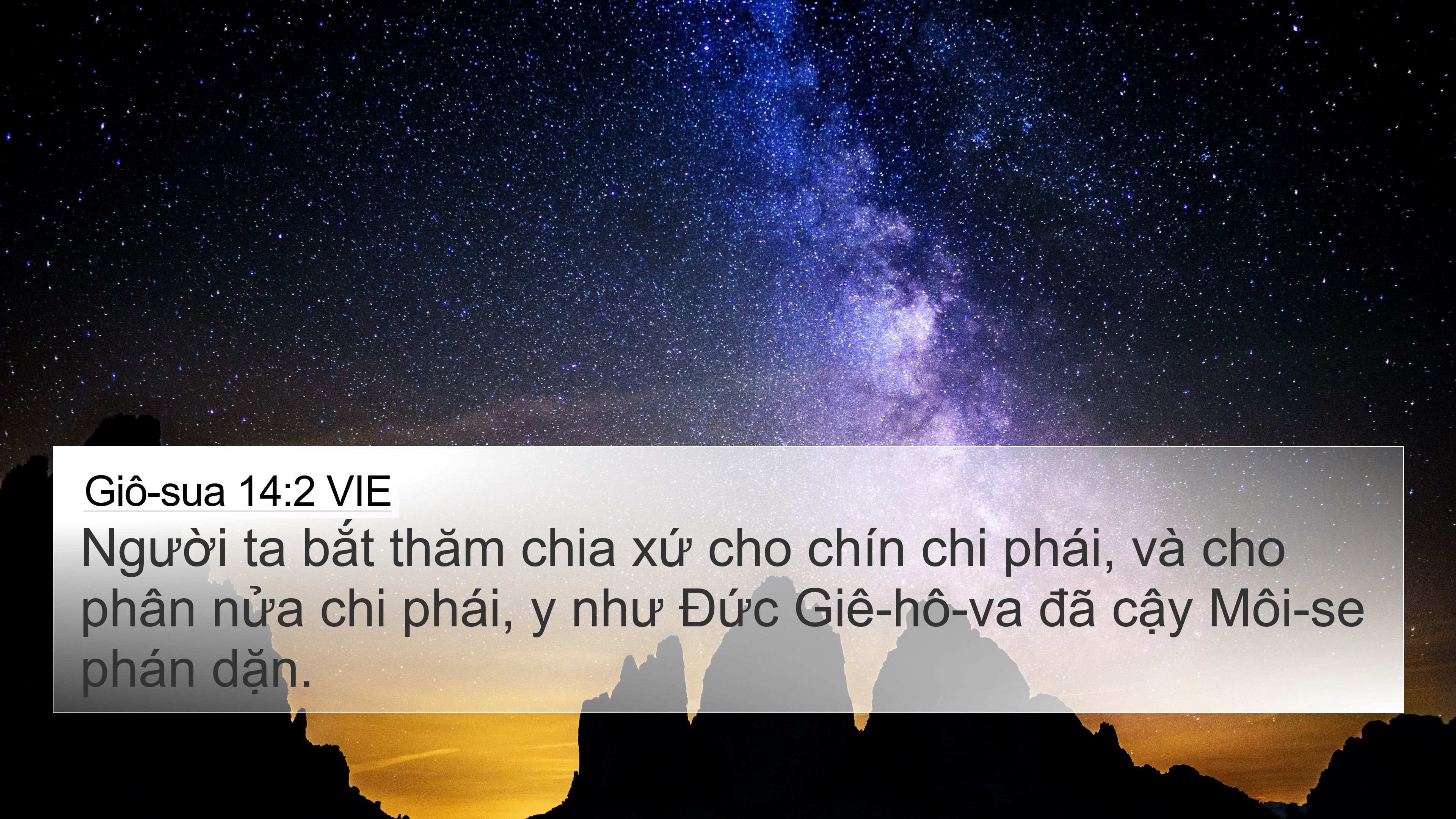 Giô-sua 14:2 VIE 4K Wallpaper - Người ta bắt thăm chia xứ cho chín chi